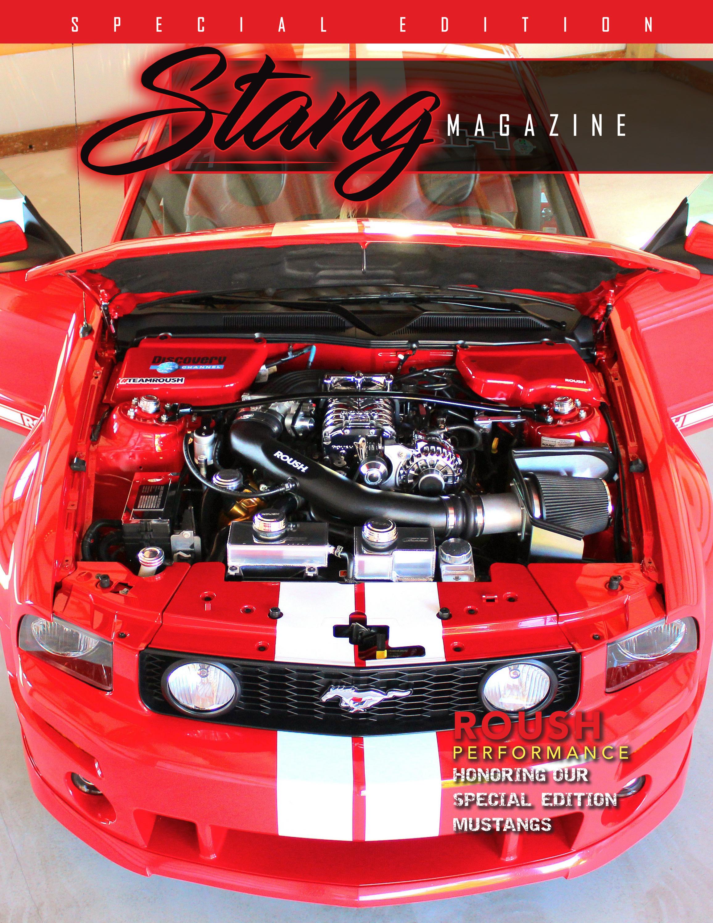 STANG Magazine Special Edition Issue 2023: Roush by STANG Magazine - Issuu
