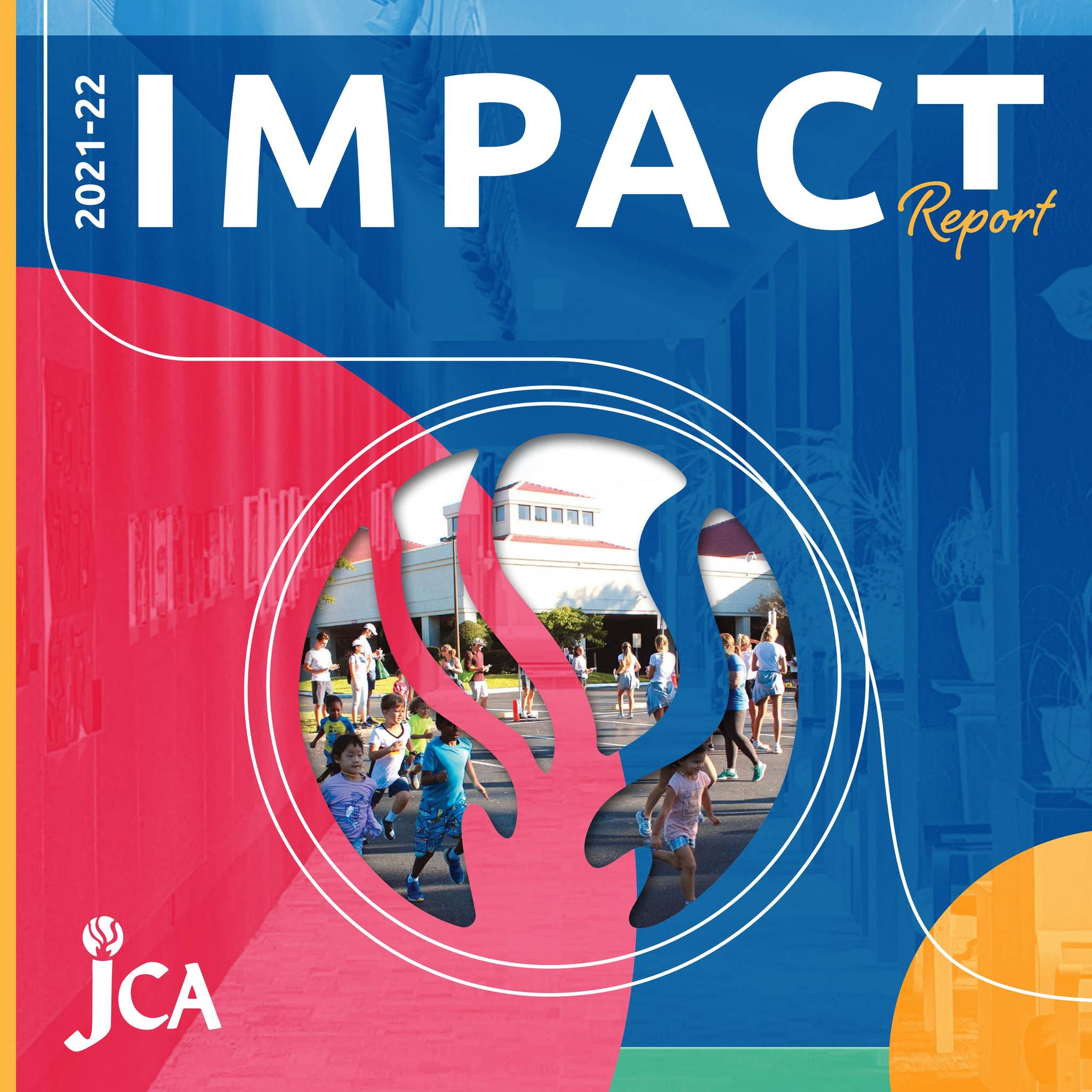 2021-22 JCA Impact Report by JCAJacksonville - Issuu