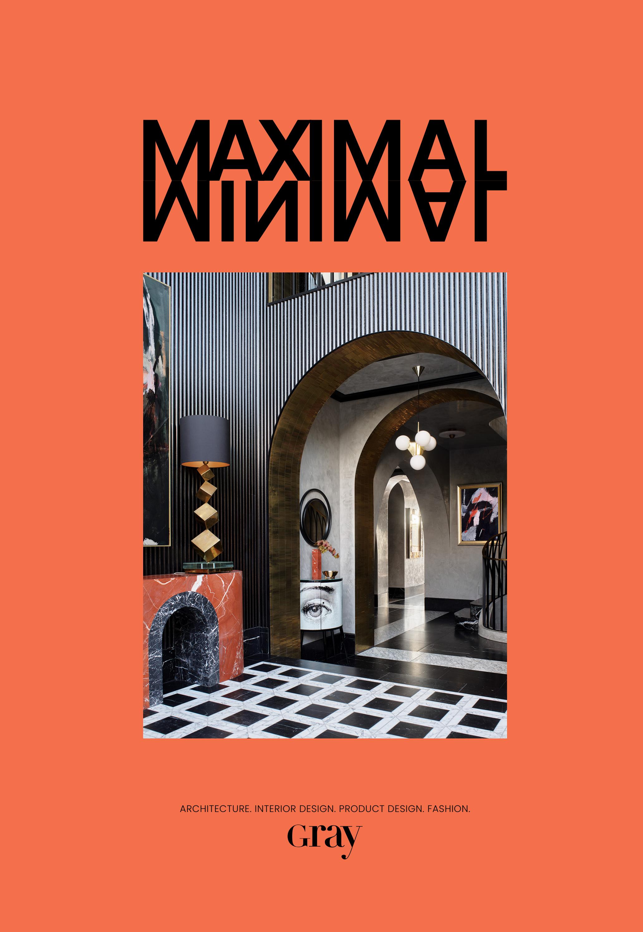 GRAY Magazine No. 68: Maximal Minimal by GRAY - Issuu