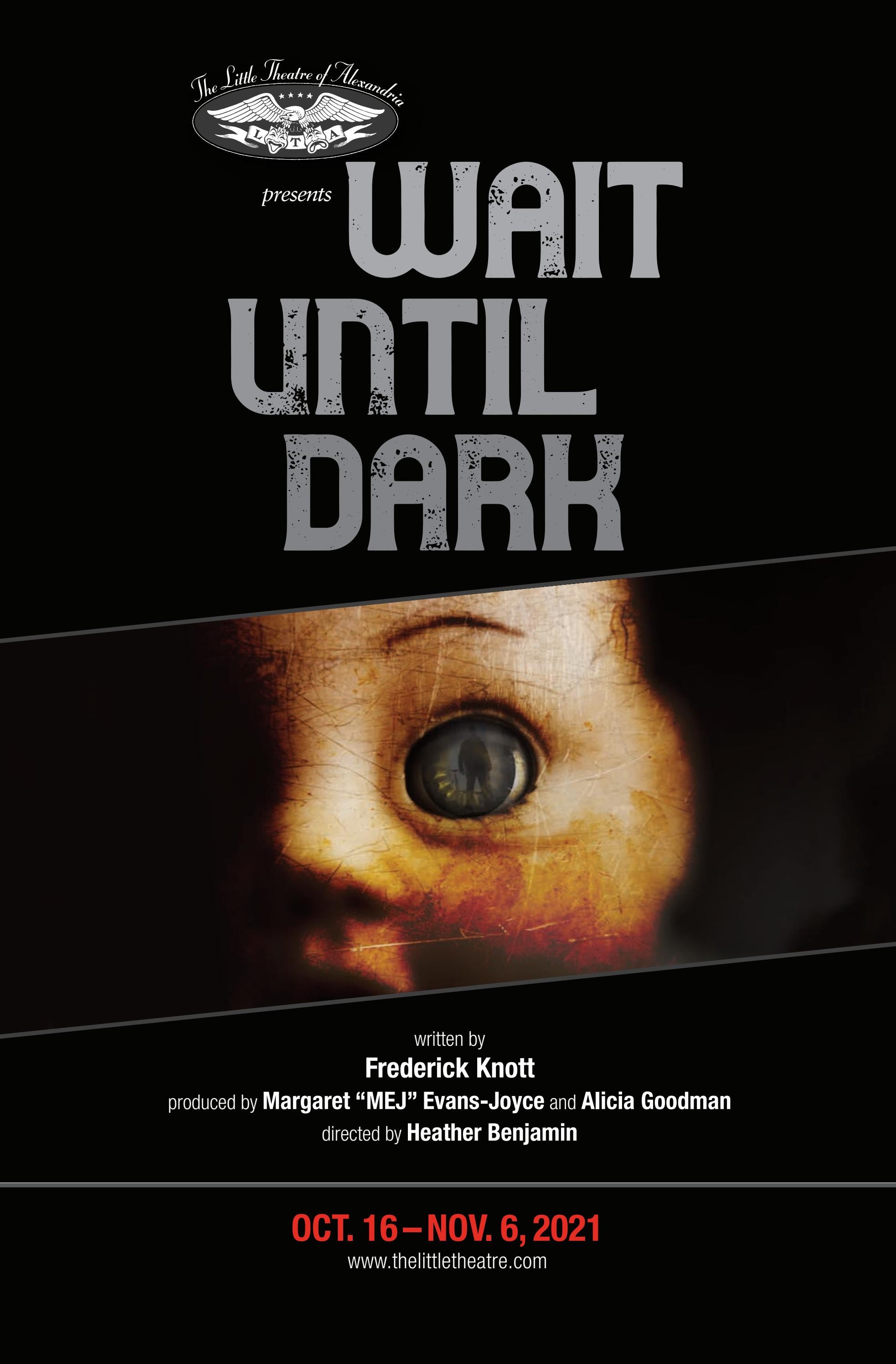 Wait Until Dark - Oct/Nov 2021 by The Little Theatre of Alexandria - Issuu