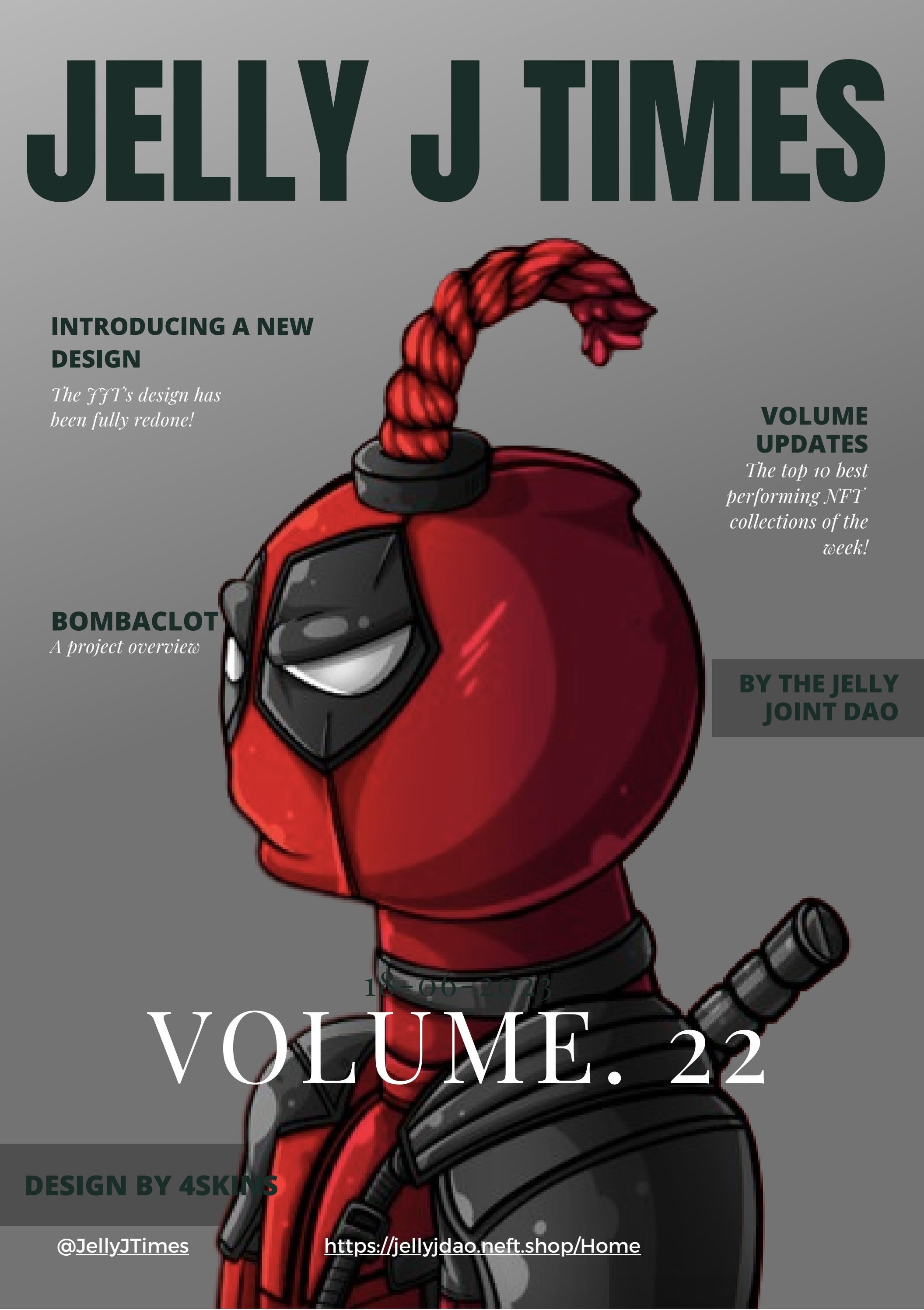 JELLY J TIMES - Volume. 22 by Jelly Joint DAO - Issuu