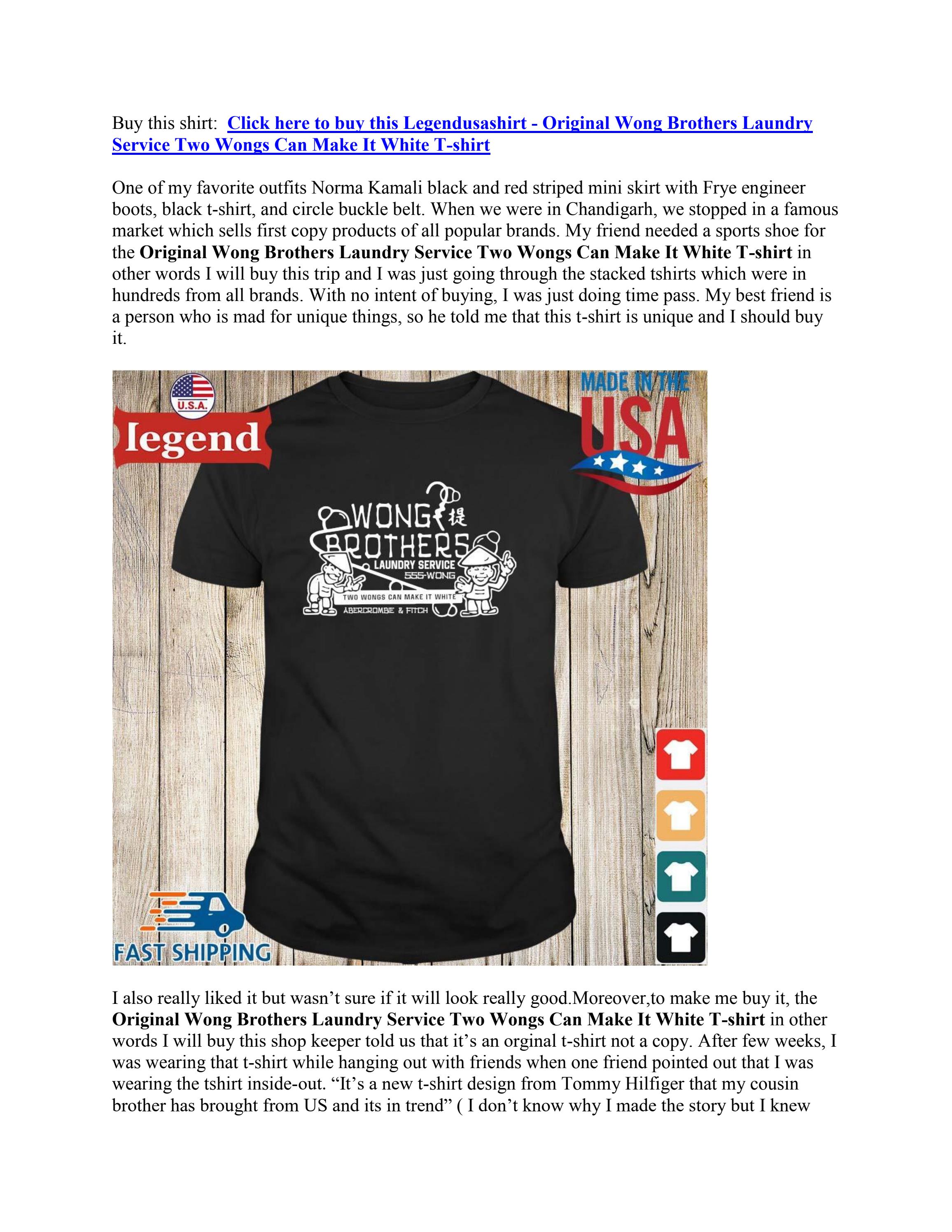 Legendusashirt - Original Wong Brothers Laundry Service Two Wongs Can ...