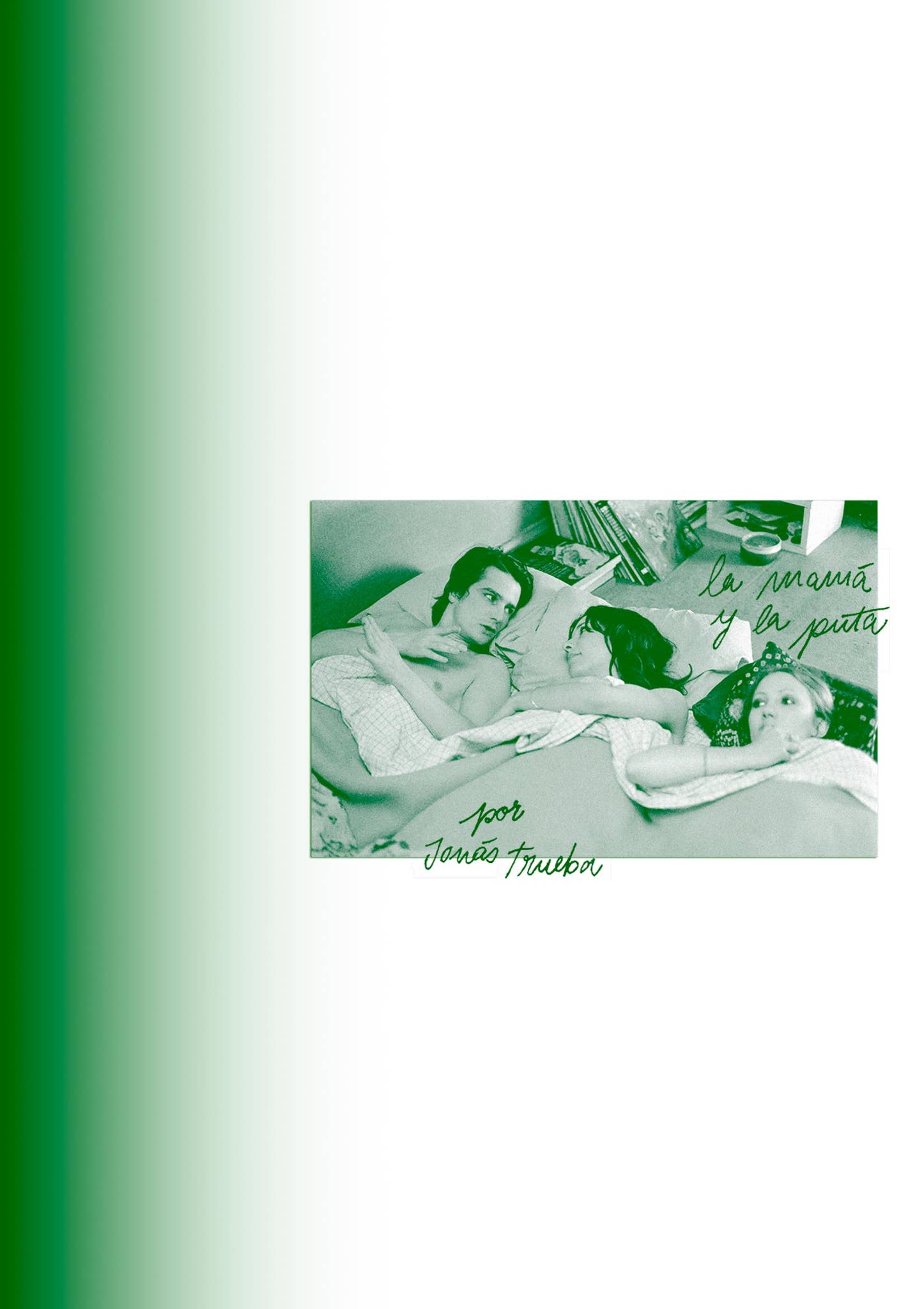 Filmin Mag #1 La mamá y la puta por Jonás Trueba by enfilmin - Issuu