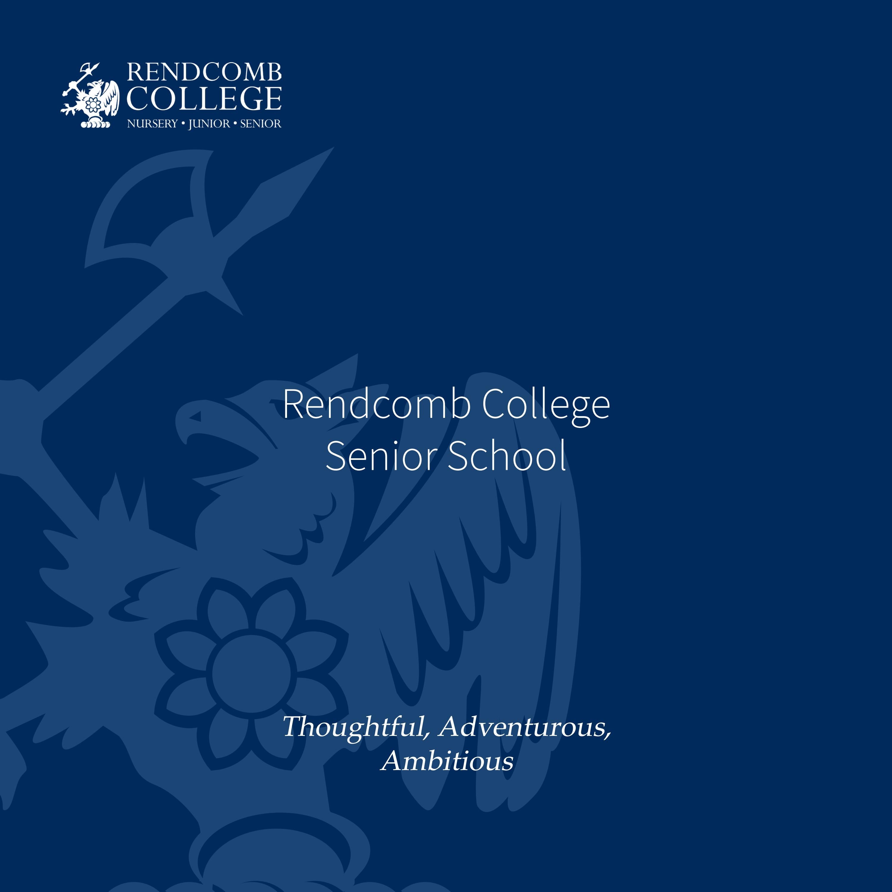 Rendcomb College Senior School Prospectus 2023/24 by Rendcomb College ...