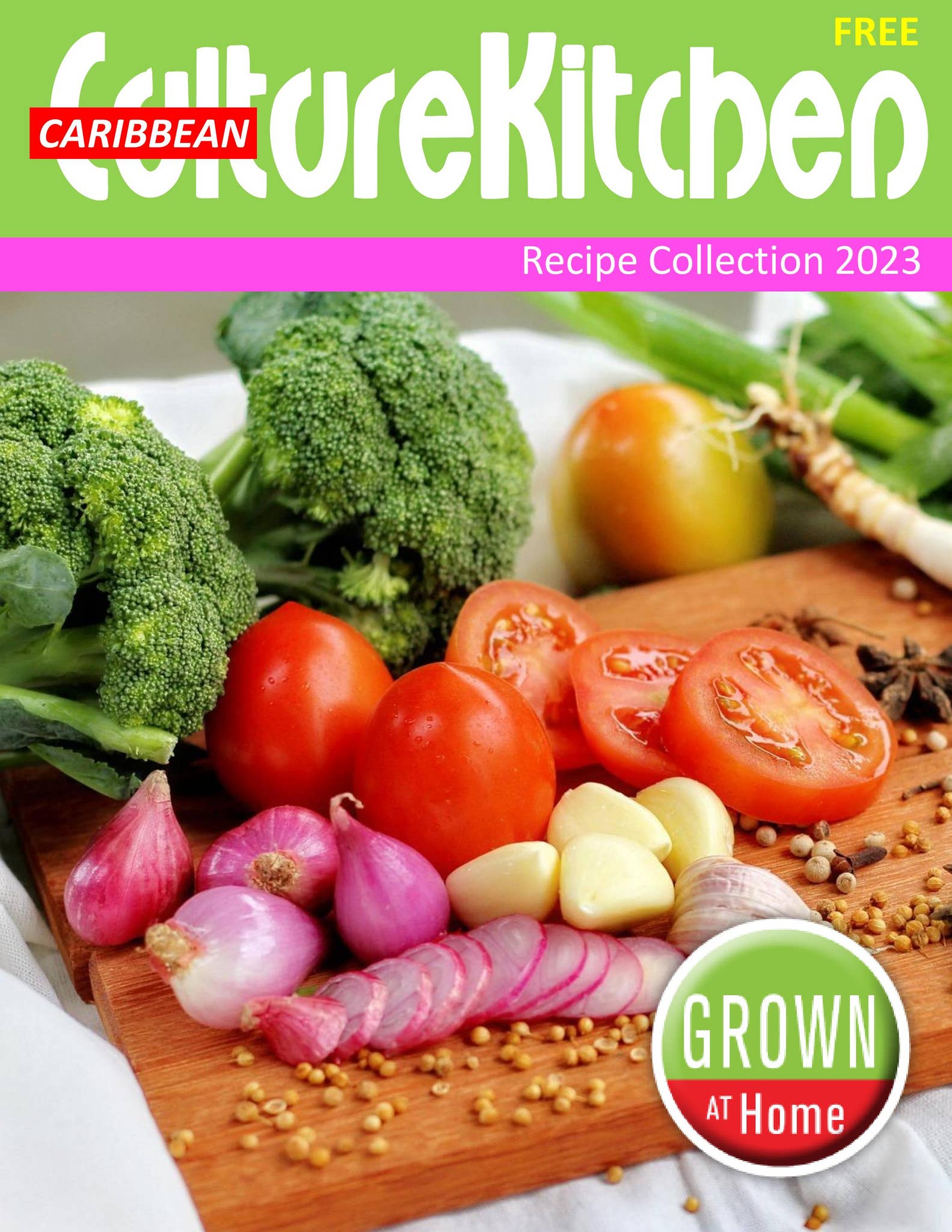 CARIBBEAN CULTURE KITCHEN MAGAZINE - Recipe Collection 2023 by Grown at ...