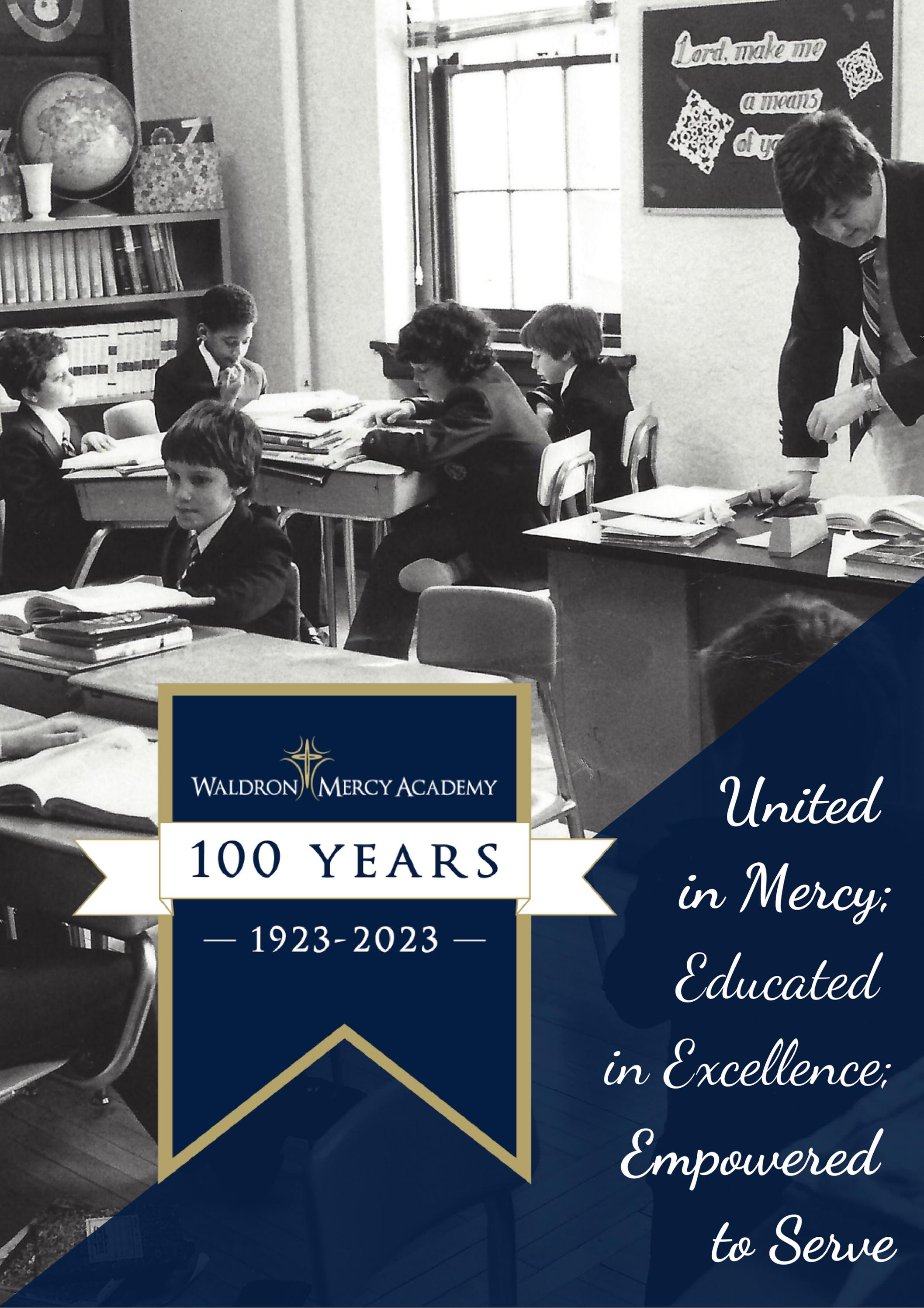 100 Years of Waldron Mercy Academy by Waldron Mercy Academy - Issuu