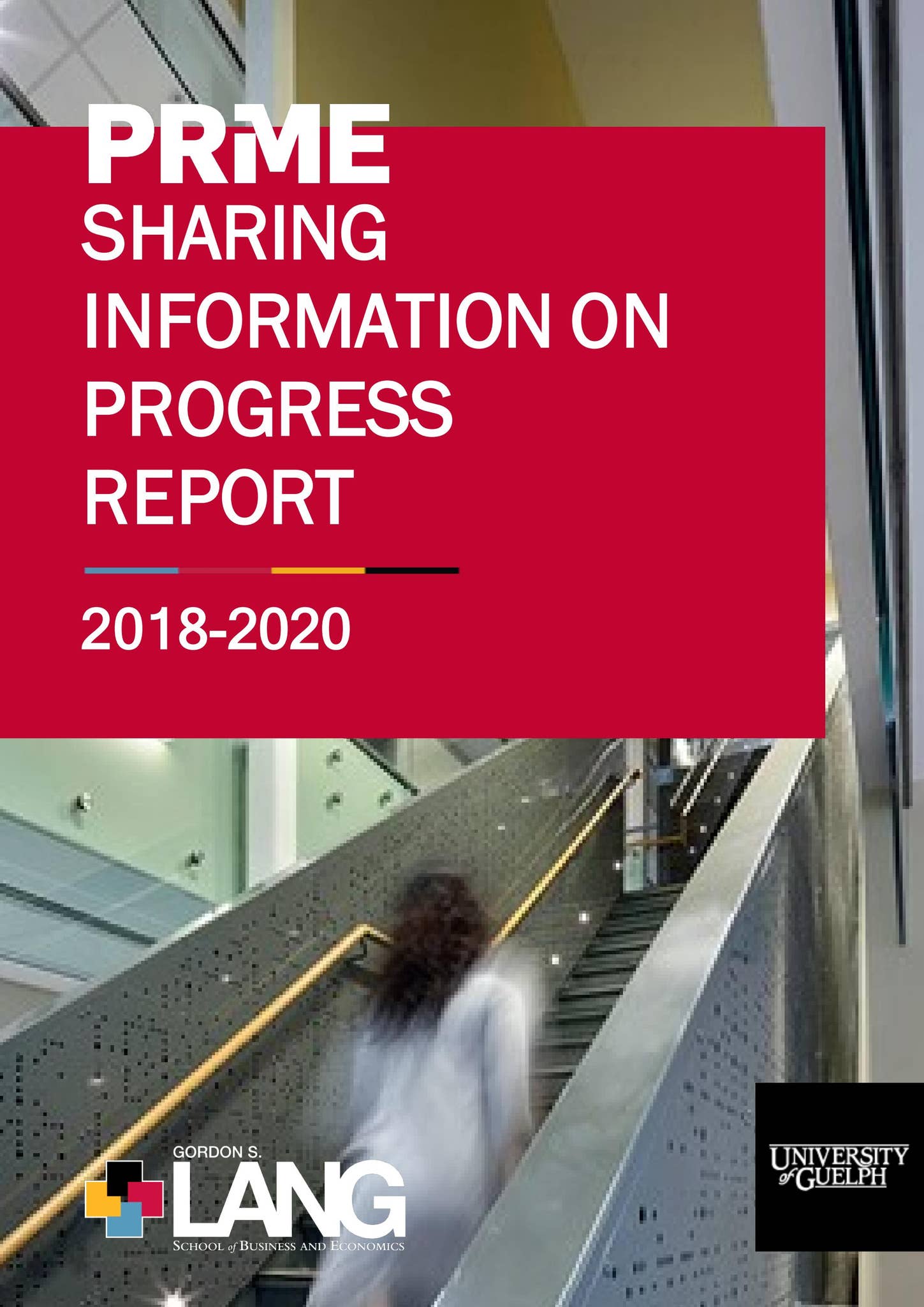 PRME SIP Report 2018-2020 by Gordon S. Lang School of Business and ...