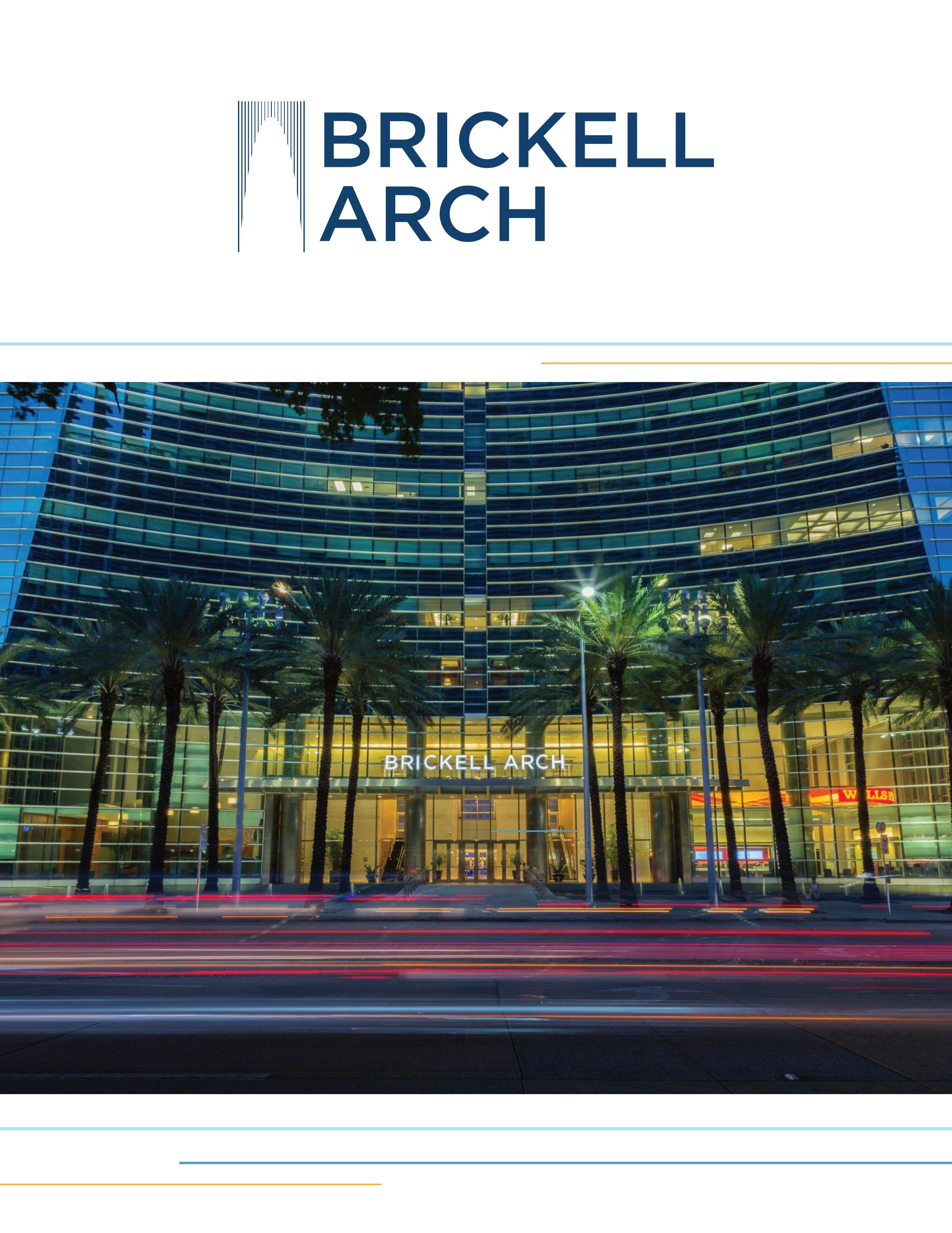 Brickell Arch Flyer by Gaedeke Group - Issuu