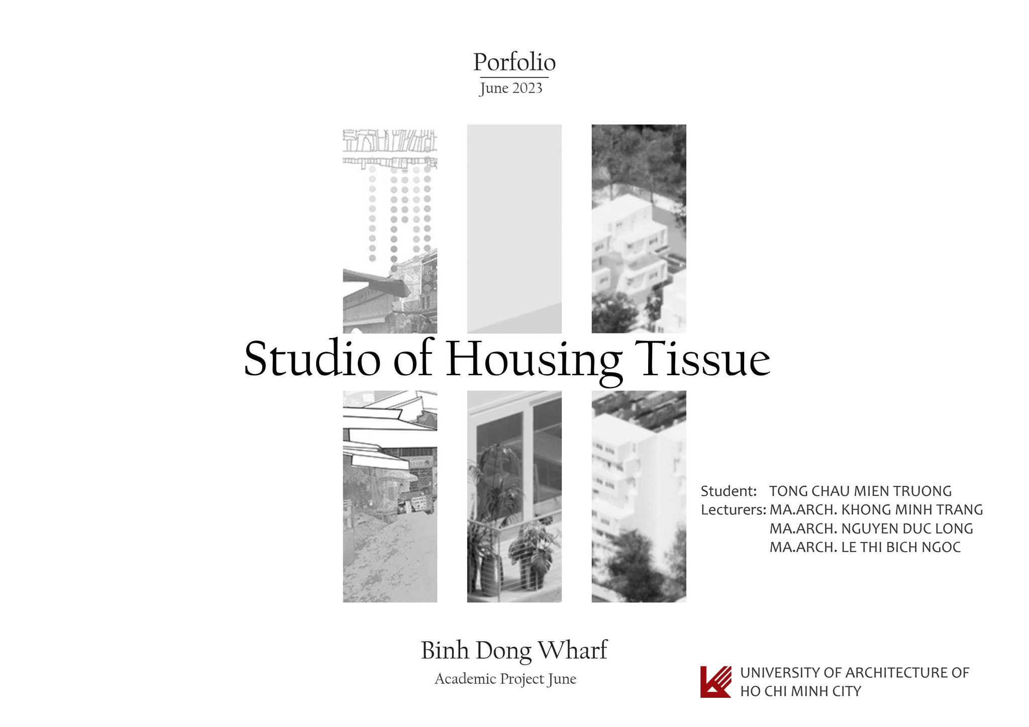 Porfolio | Studio of Housing Tissue by mientruongg - Issuu
