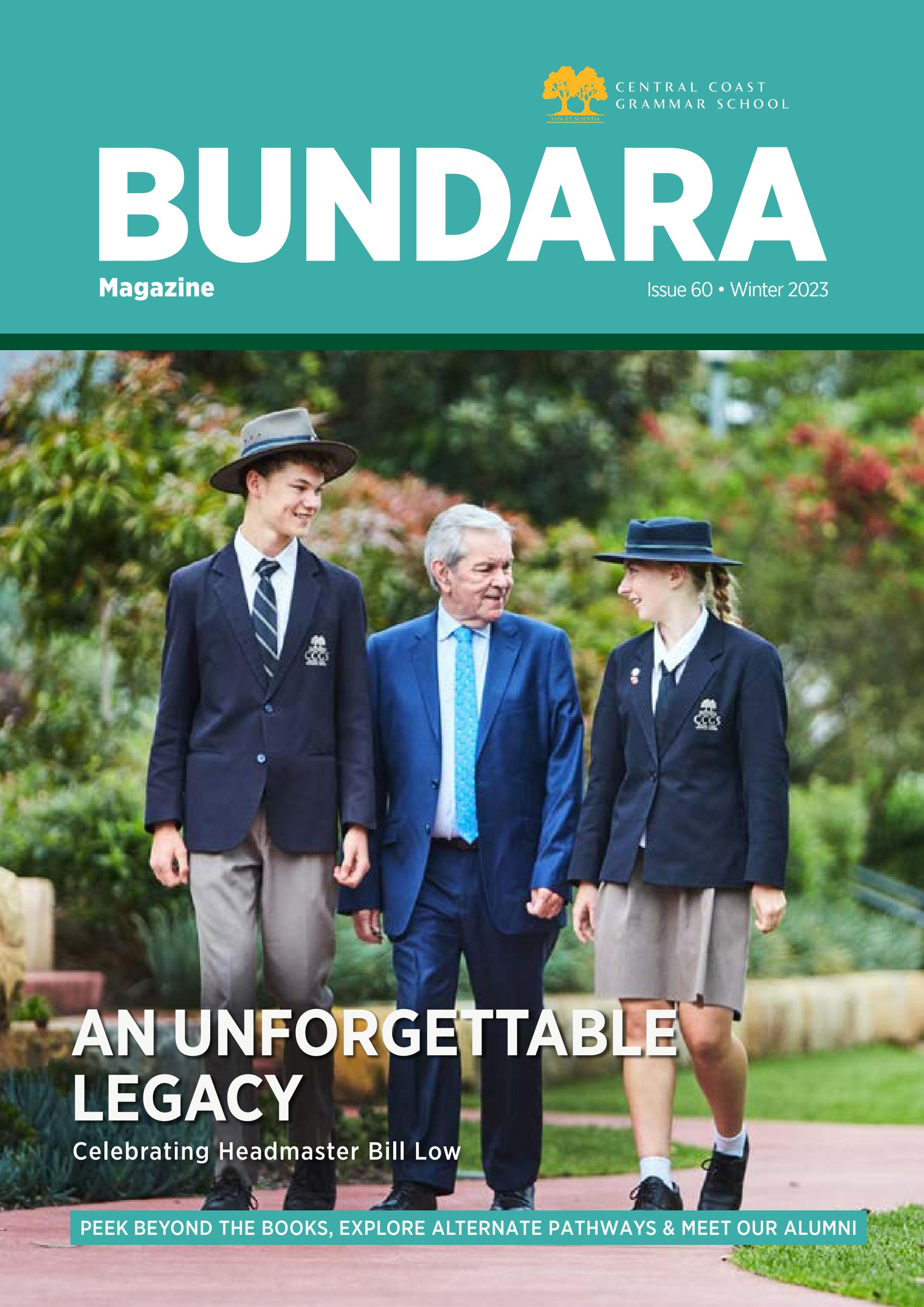 Bundara - Issue 60 - Winter 2023 by Central Coast Grammar School - Issuu