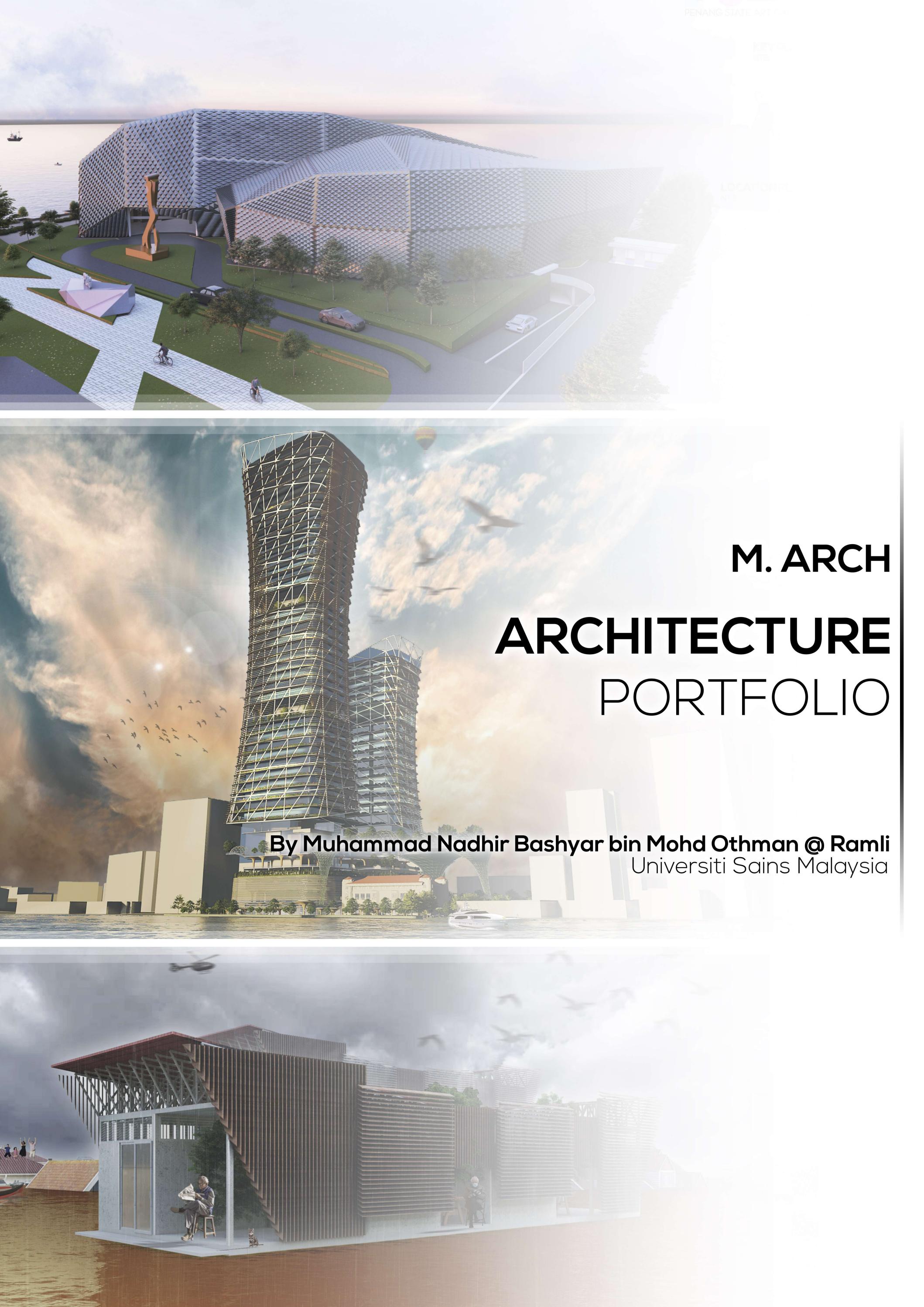 Architecture Portfolio M. Arch (Volume I) - Muhammad Nadhir Bashyar by ...