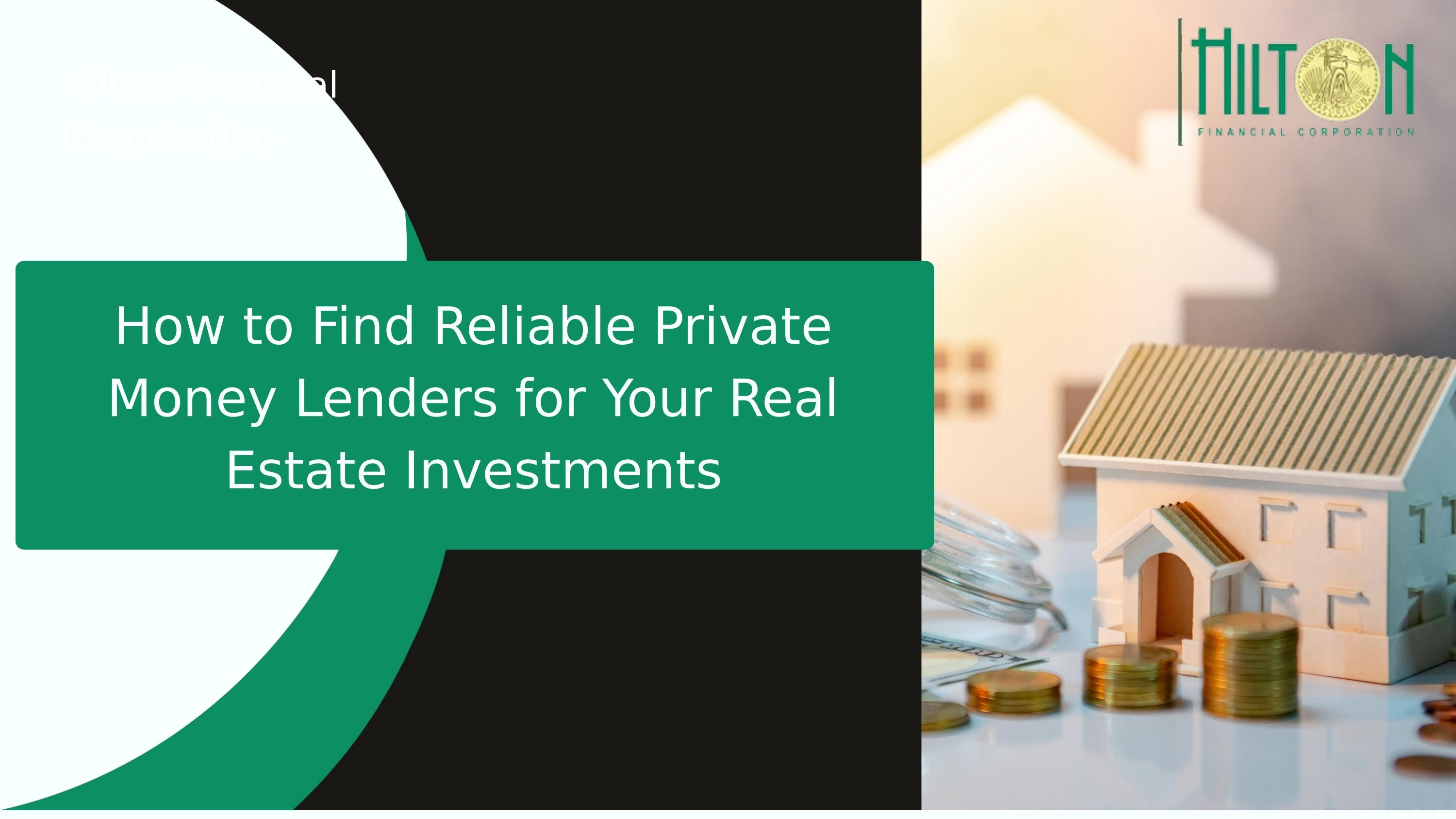 How to Find Reliable Private Money Lenders for Your Real Estate ...