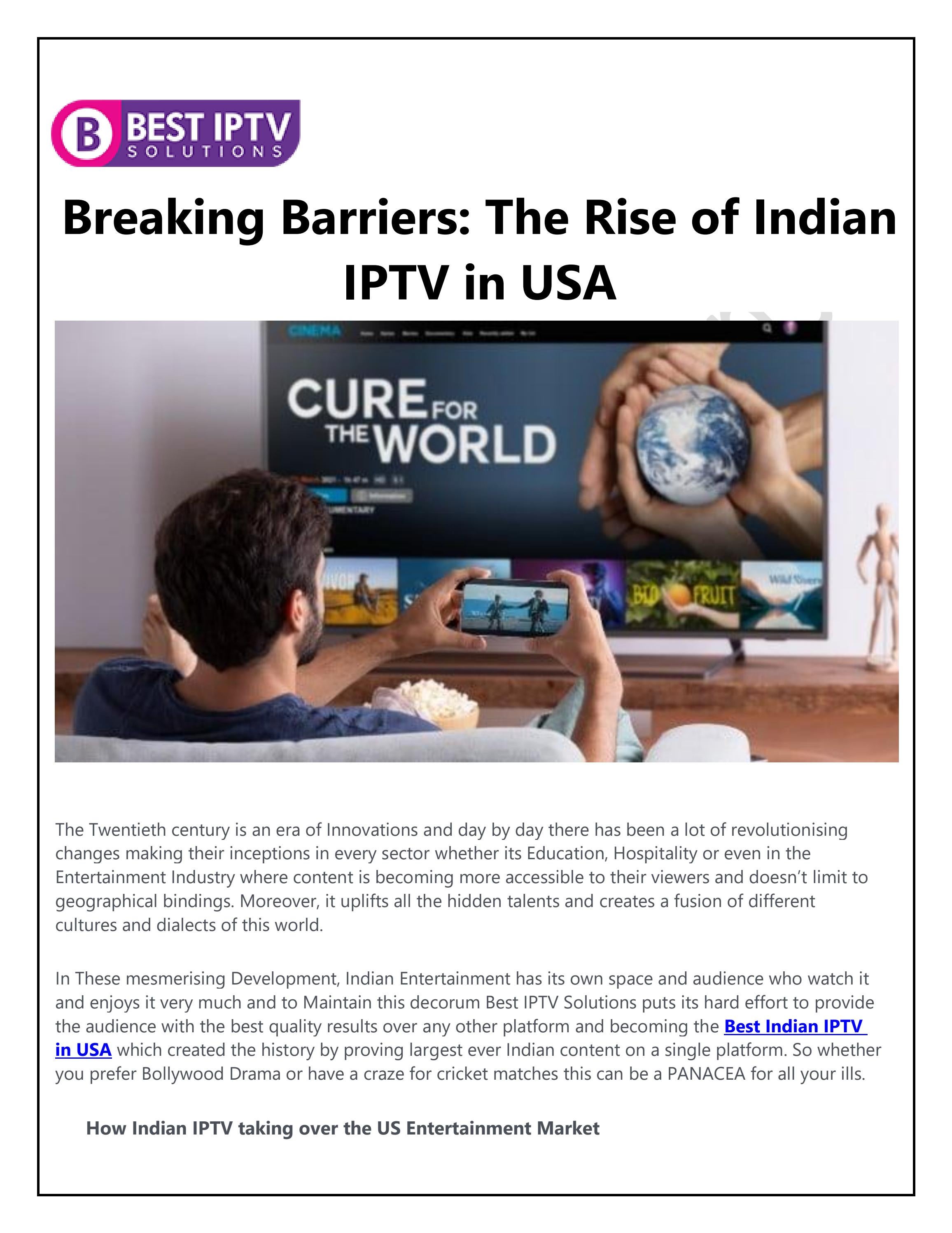 Breaking Barriers: The Rise of Indian IPTV in USA by BestIPTV Solutions ...