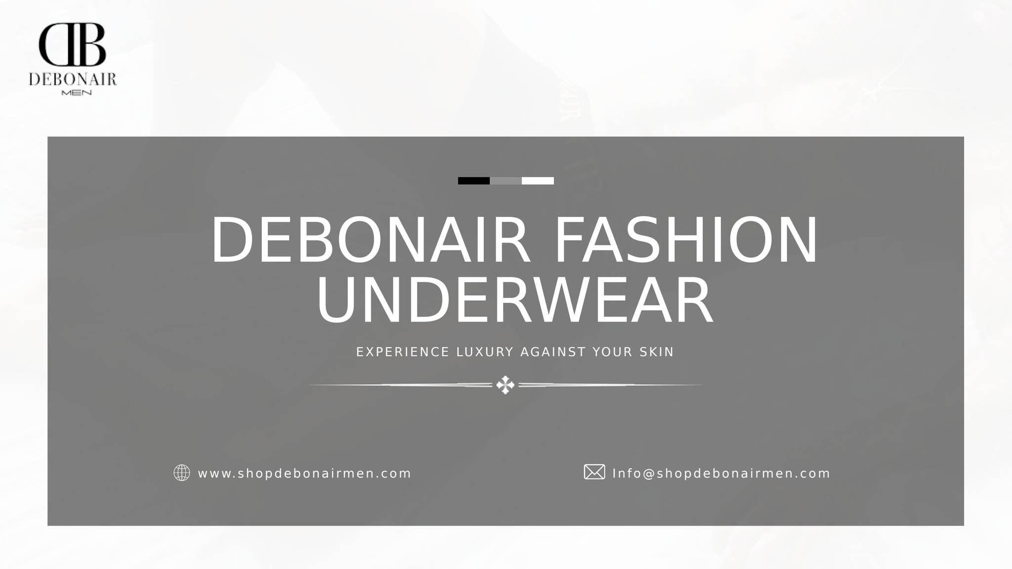 Discover Your Signature Look with Debonair Fashion Underwear by ...
