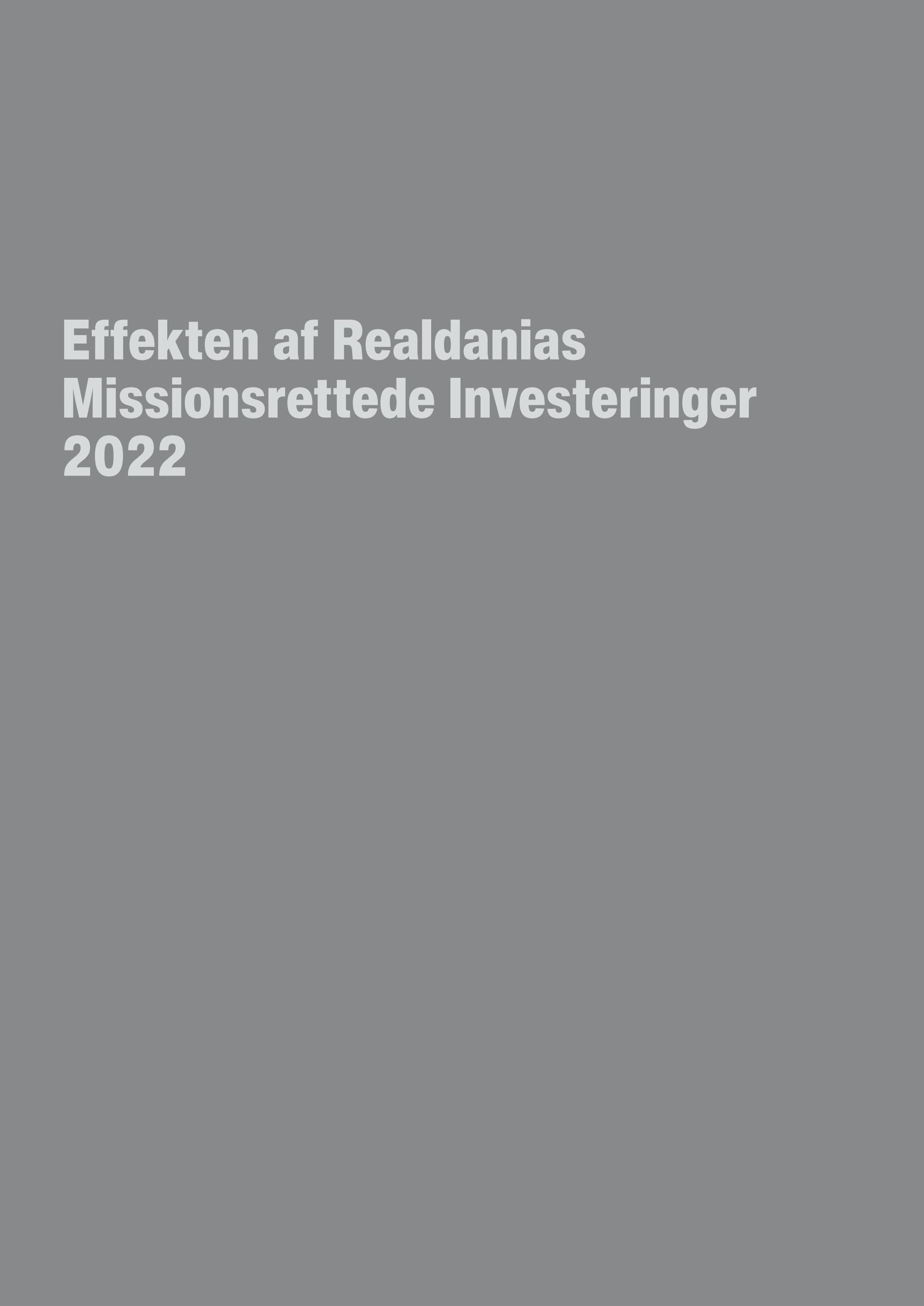 Effekten af Realdanias Missionsrettede Investeringer 2022 by Realdania ...