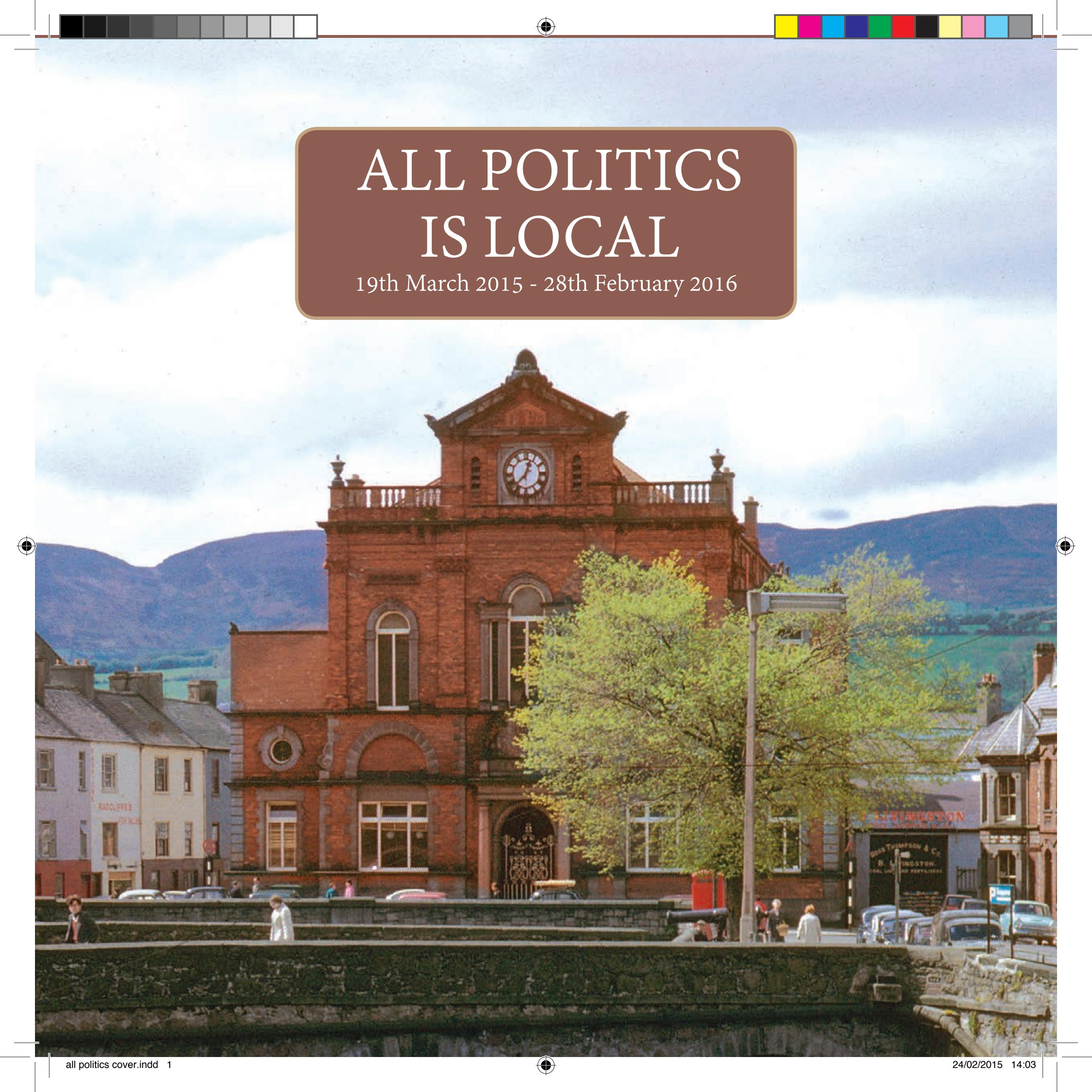 All Politics is Local by VisitMourne - Issuu