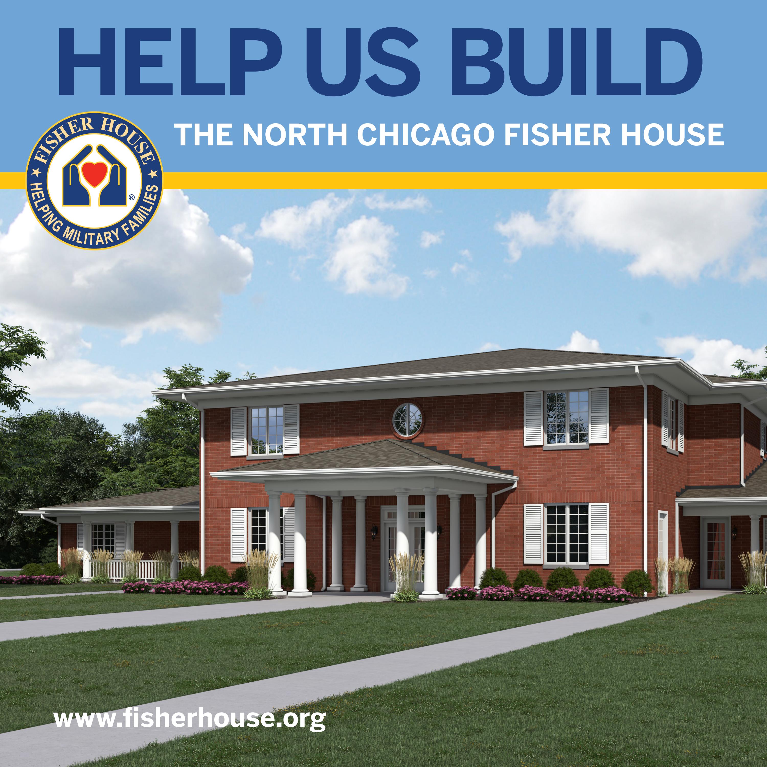 Help Us Build the North Chicago Fisher House by Fisher House Foundation ...