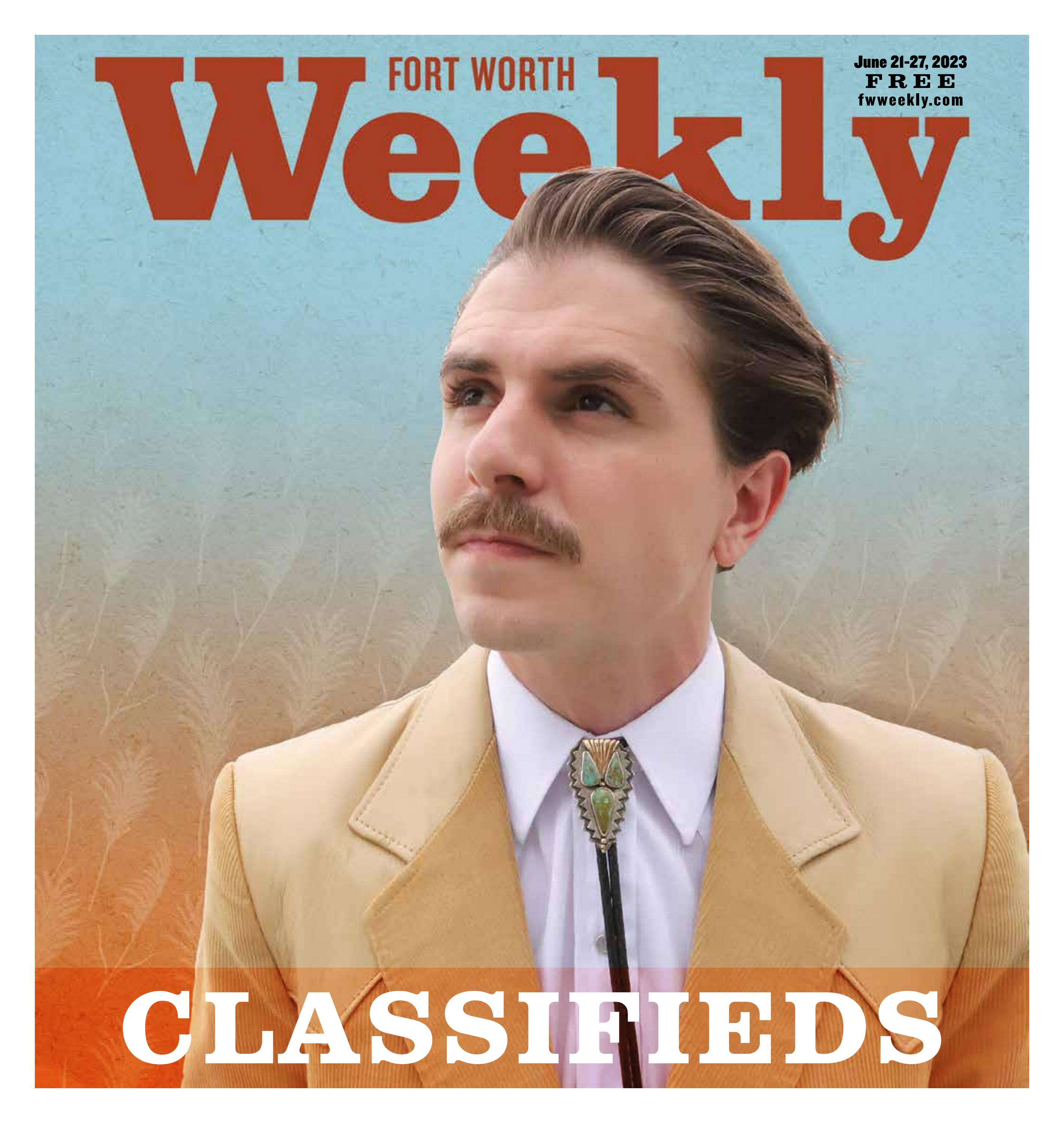 Fort Worth Weekly Classifieds // June 21-27, 2023 by Fort Worth Weekly ...
