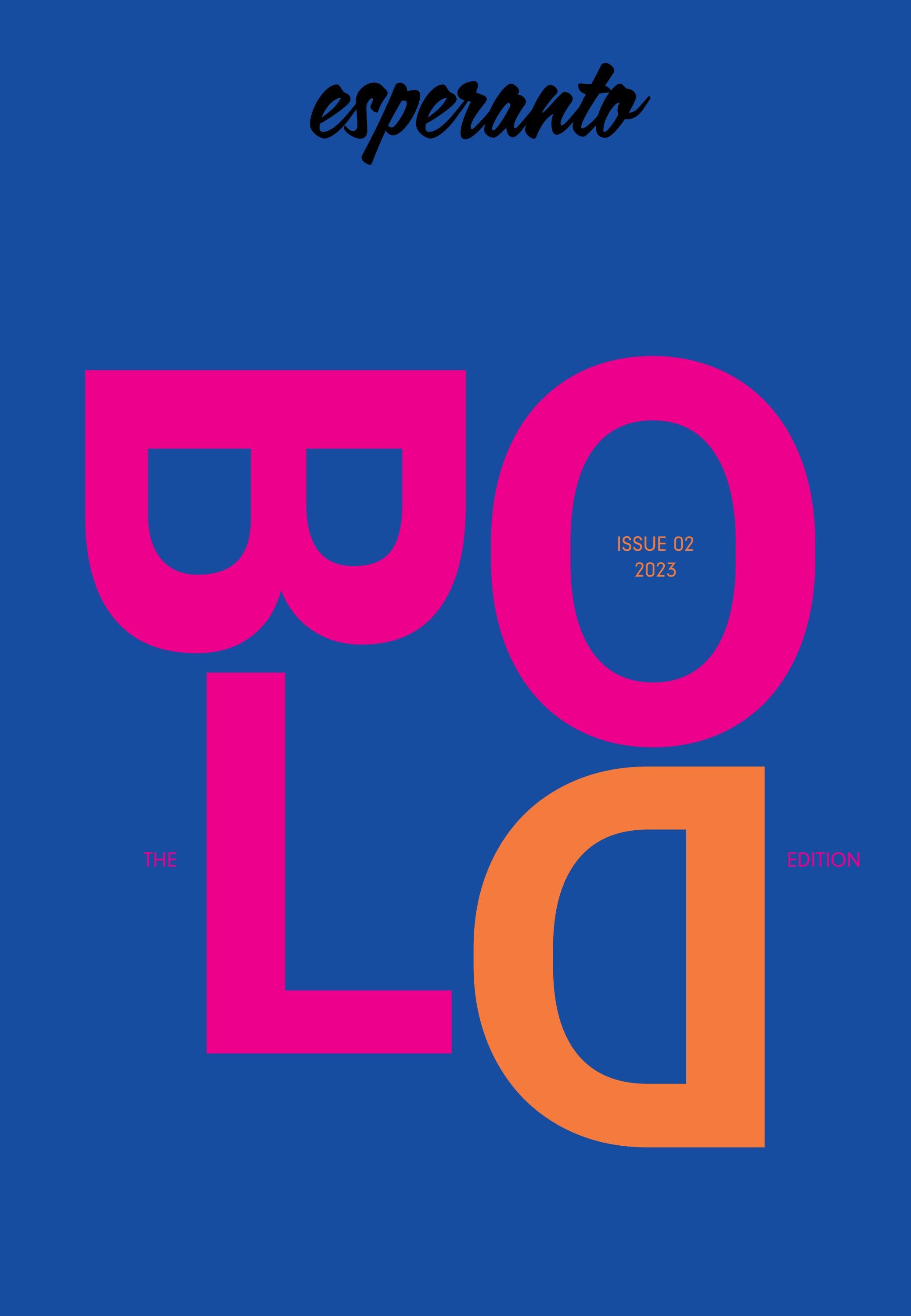 Esperanto Magazine — 13 The Bold Edition | MONSU Caulfield by ...