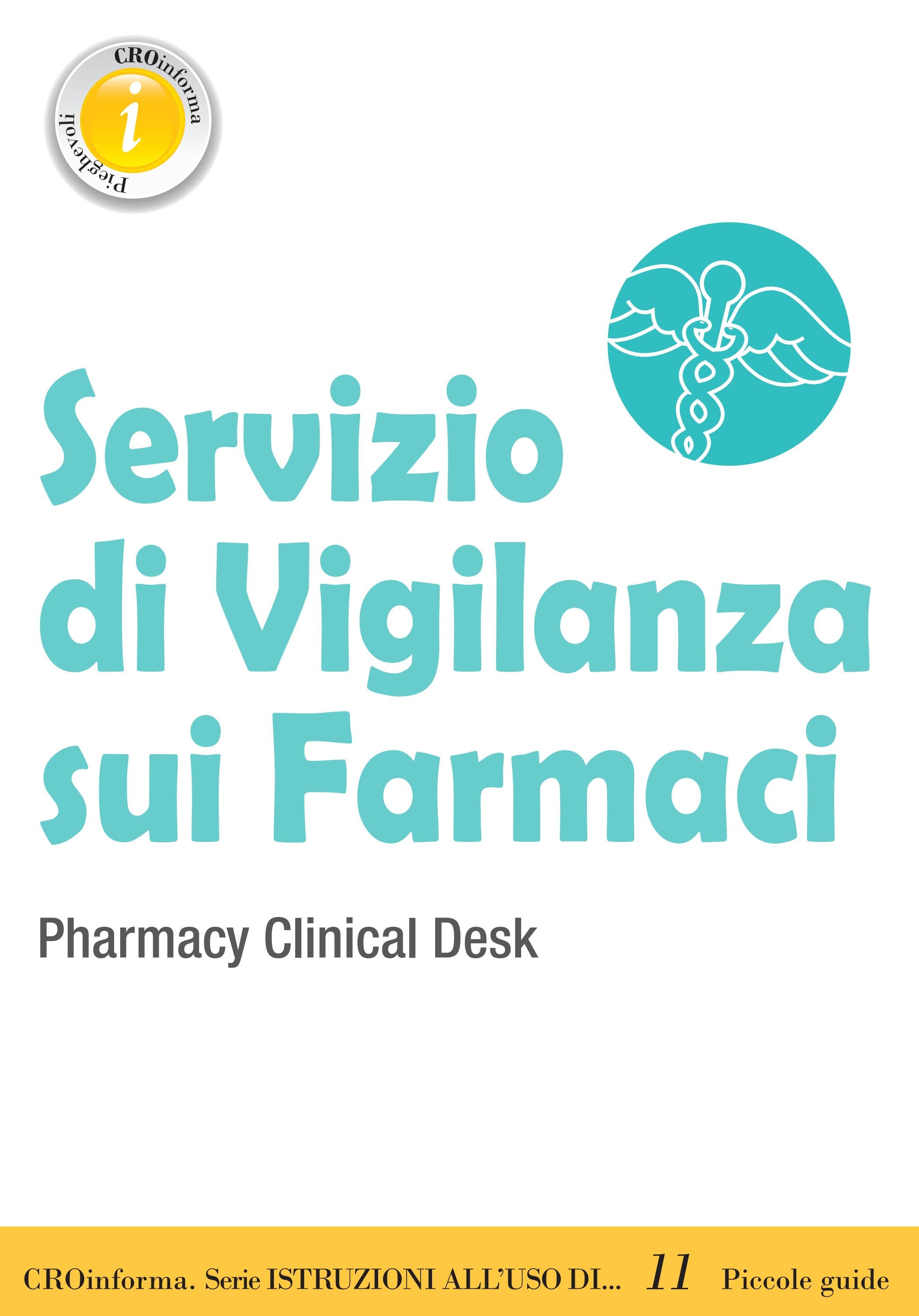 Servizio di Vigilanza sui Farmaci. CROinforma - Aviano by CRO - Aviano ...