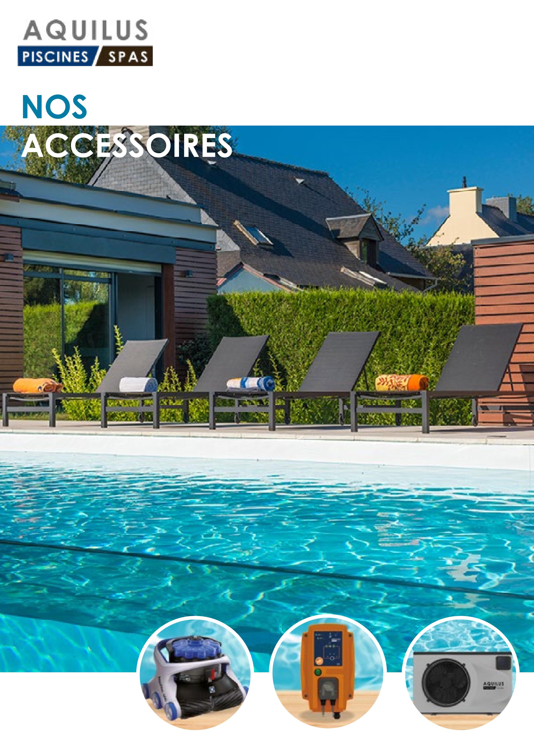 Accessoires Aquilus Piscines & Spas by Aquilus piscines et spas - Issuu