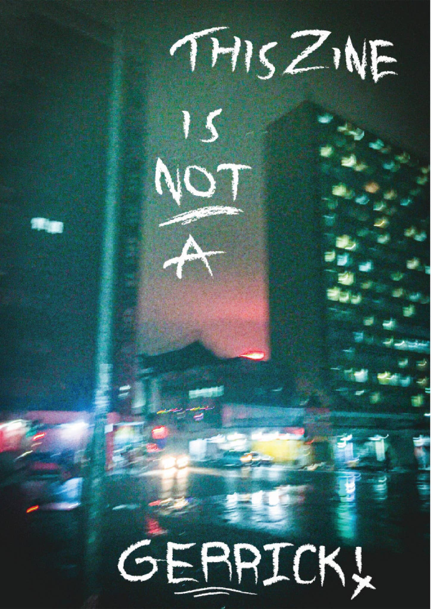 THIS ZINE IS NOT A GERRICK! by Lazyturtlejuice - Issuu