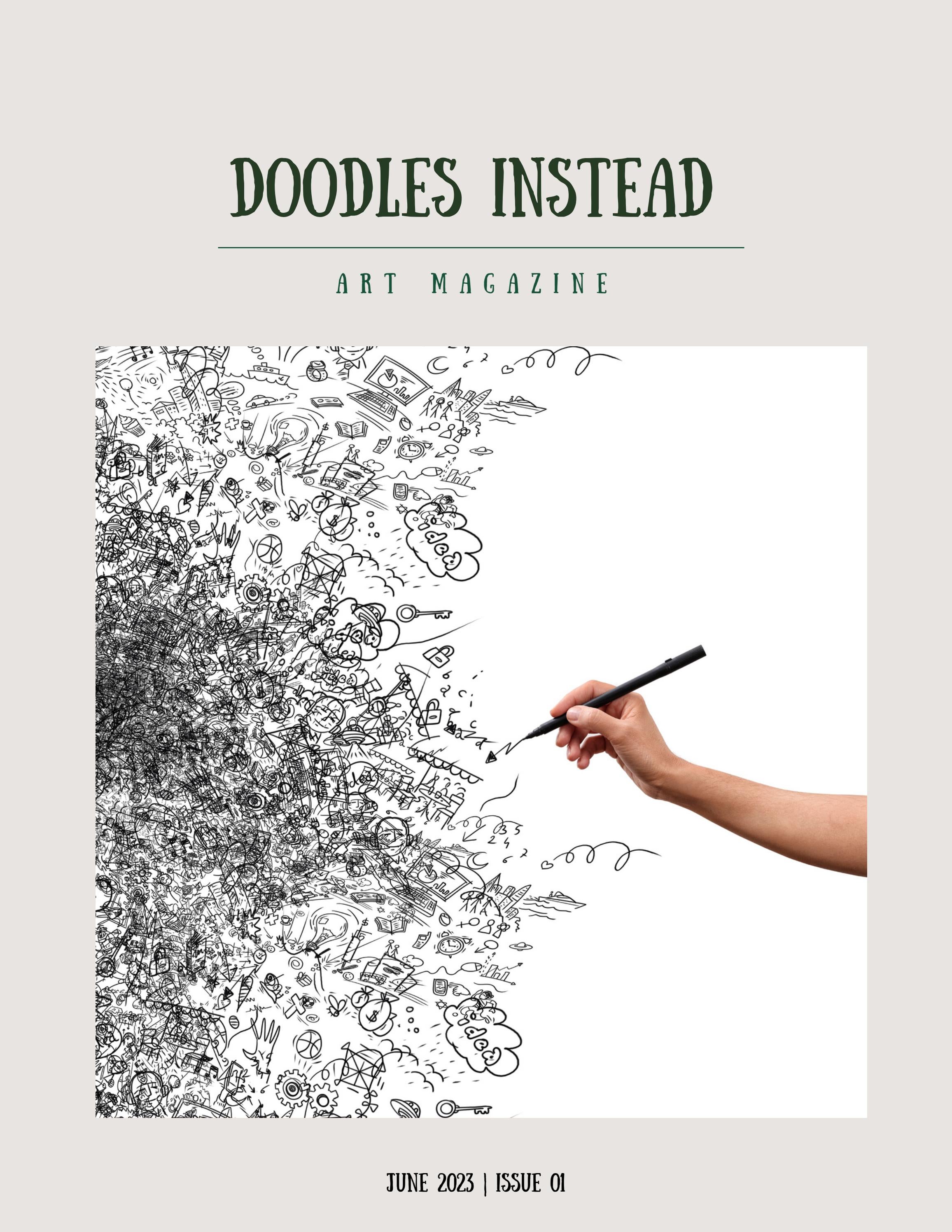 Doodles Instead Magazine Issue 01 by Doodles Instead Online Art ...