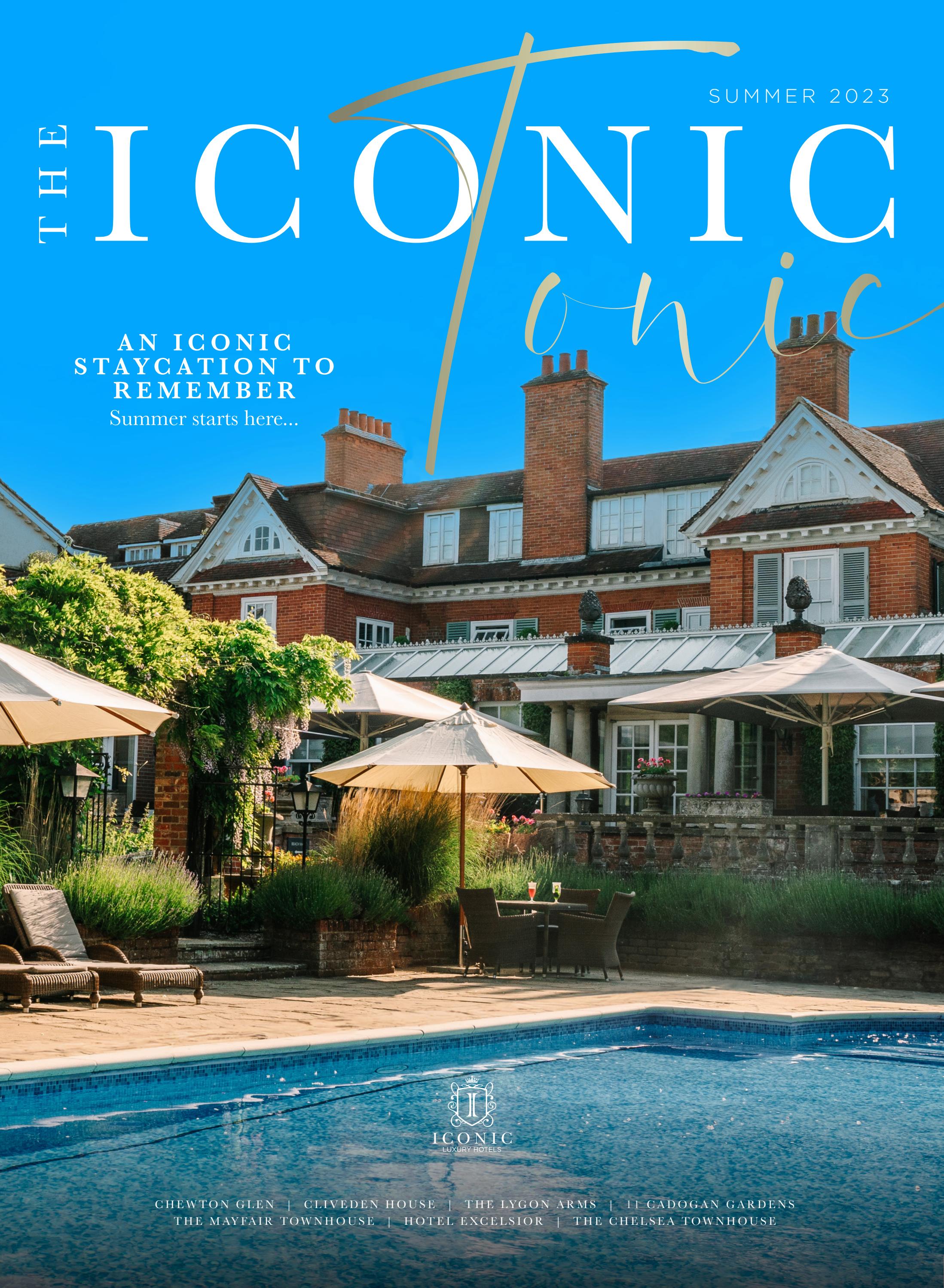 Iconic Tonic Summer 2023 by Iconic Luxury Hotels - Issuu