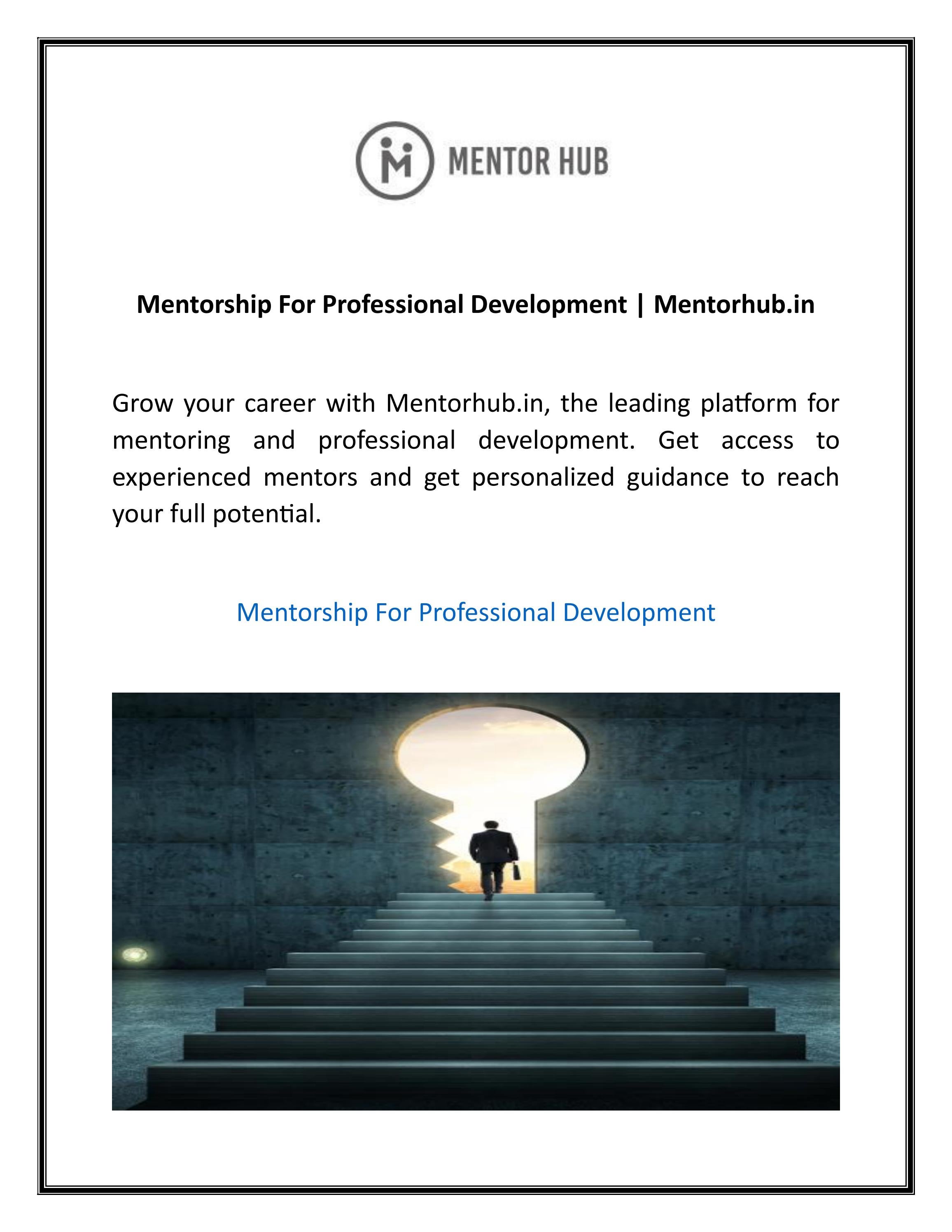 Mentorship For Professional Development | Mentorhub.in by Mentor Hub - Issuu
