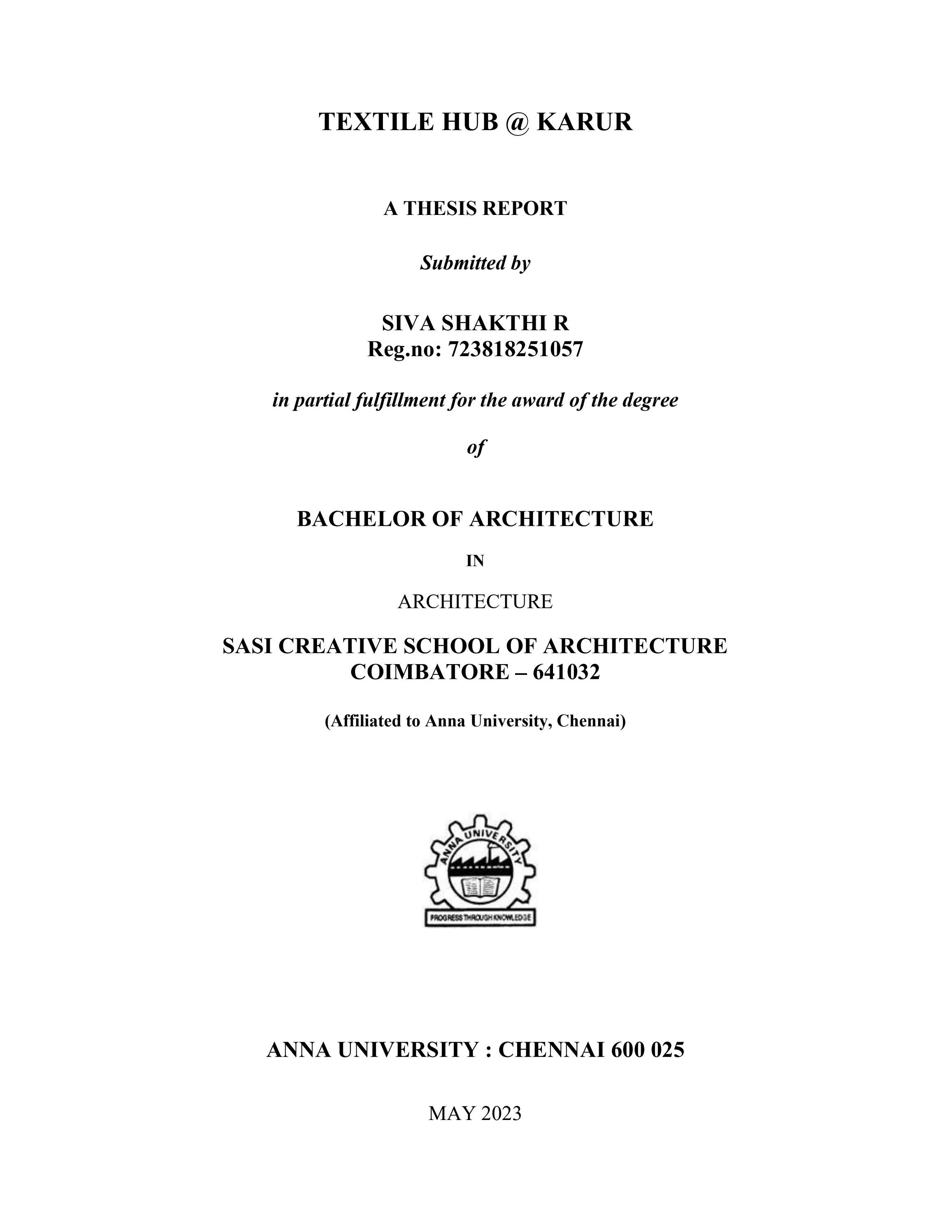 Industrial hub for Textile at Karur - Architectural Thesis by Siva ...