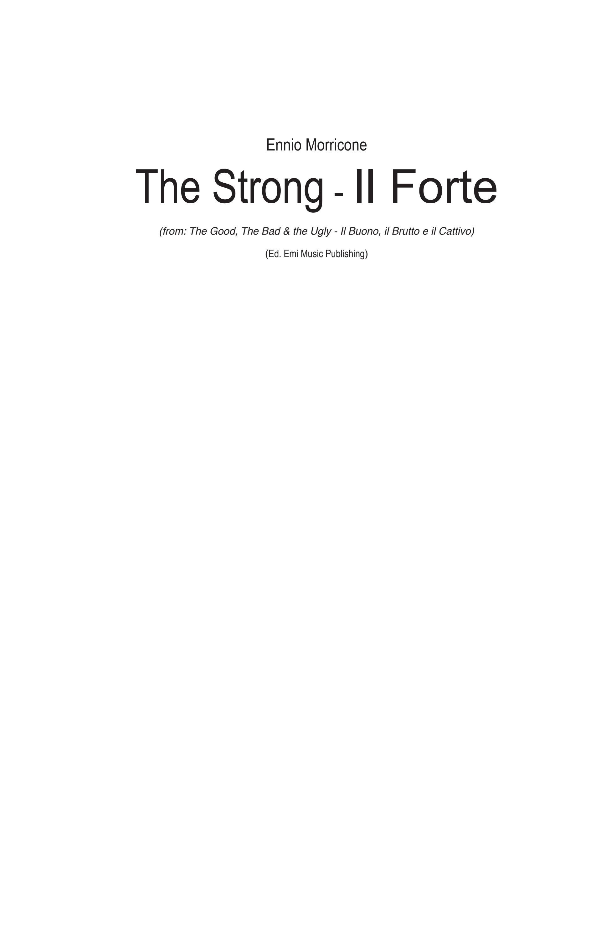 Morricone THE GOOD, THE BAD AND THE UGLY-The Strong by ScoresOnDemand ...
