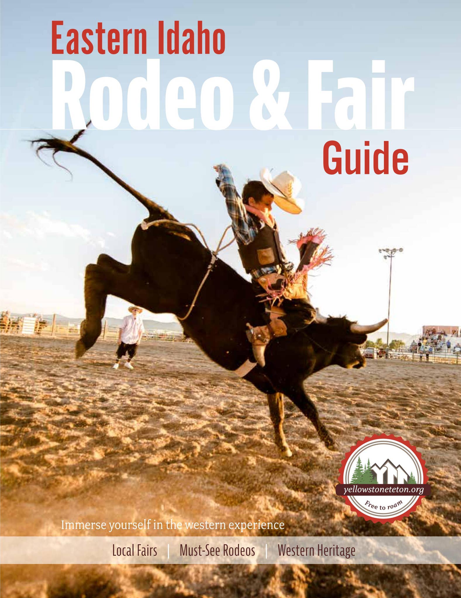 Eastern Idaho Rodeo & Fair Guide by Yellowstone Teton Territory - Issuu