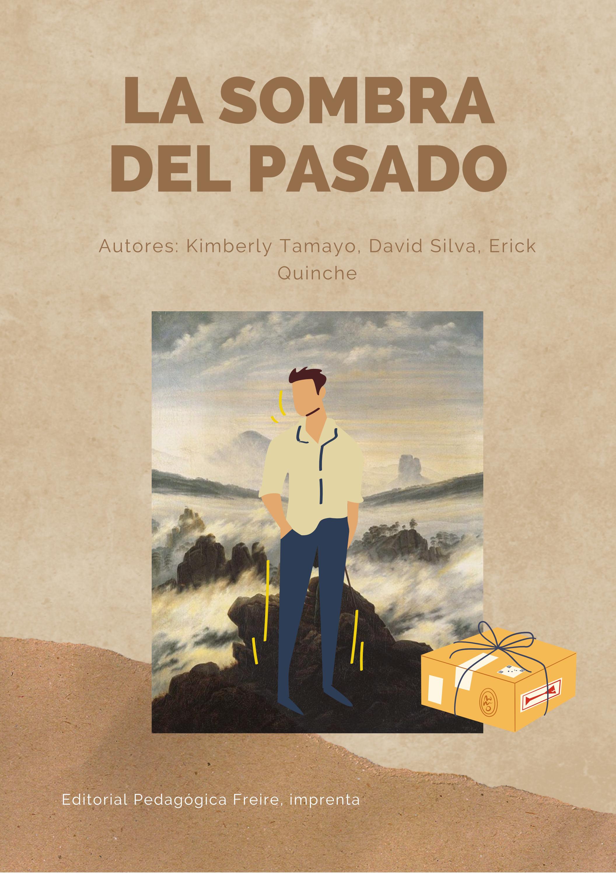 LA SOMBRA DE PASADO by Kimberly Tamayo - Issuu