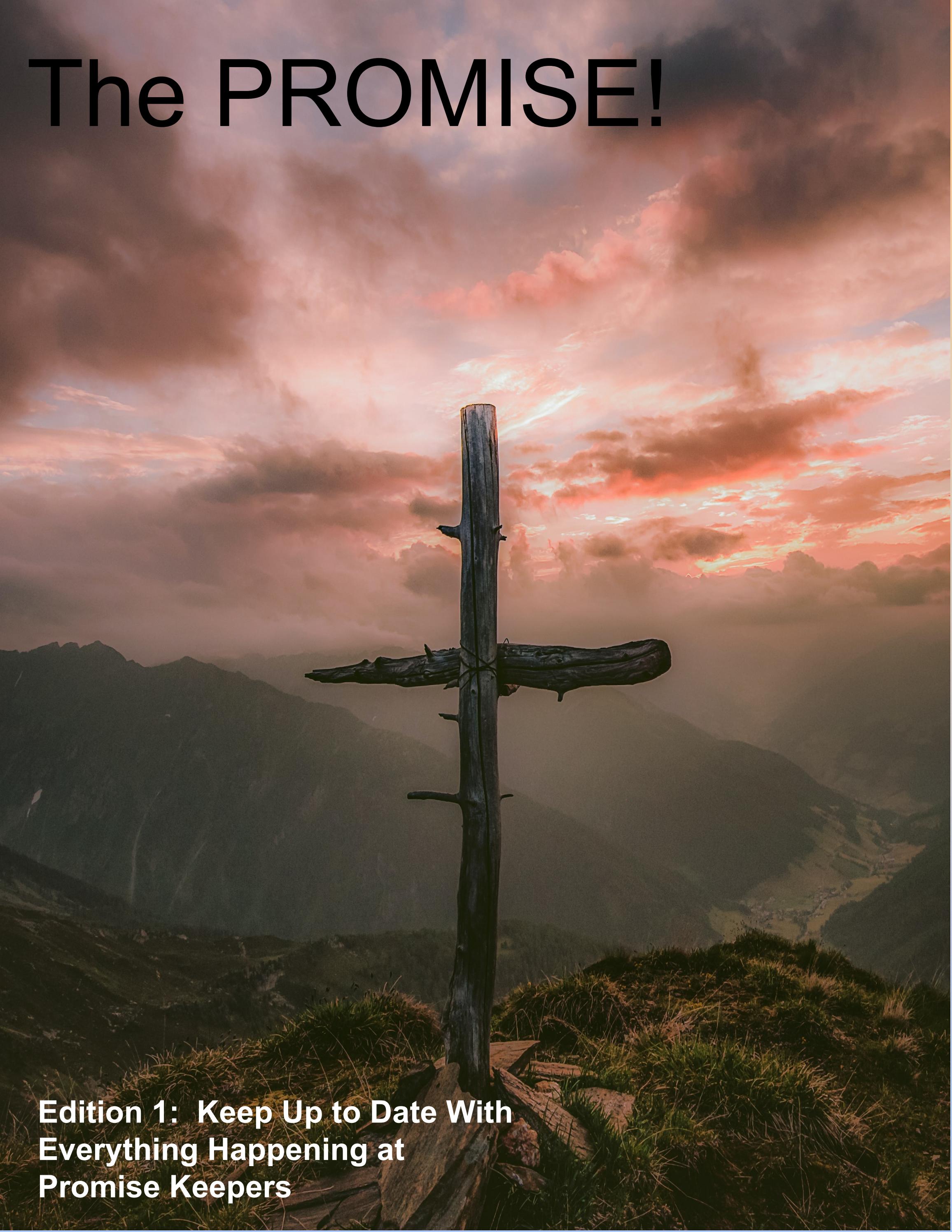 Promise Keepers - The Promise by promisekeepers - Issuu