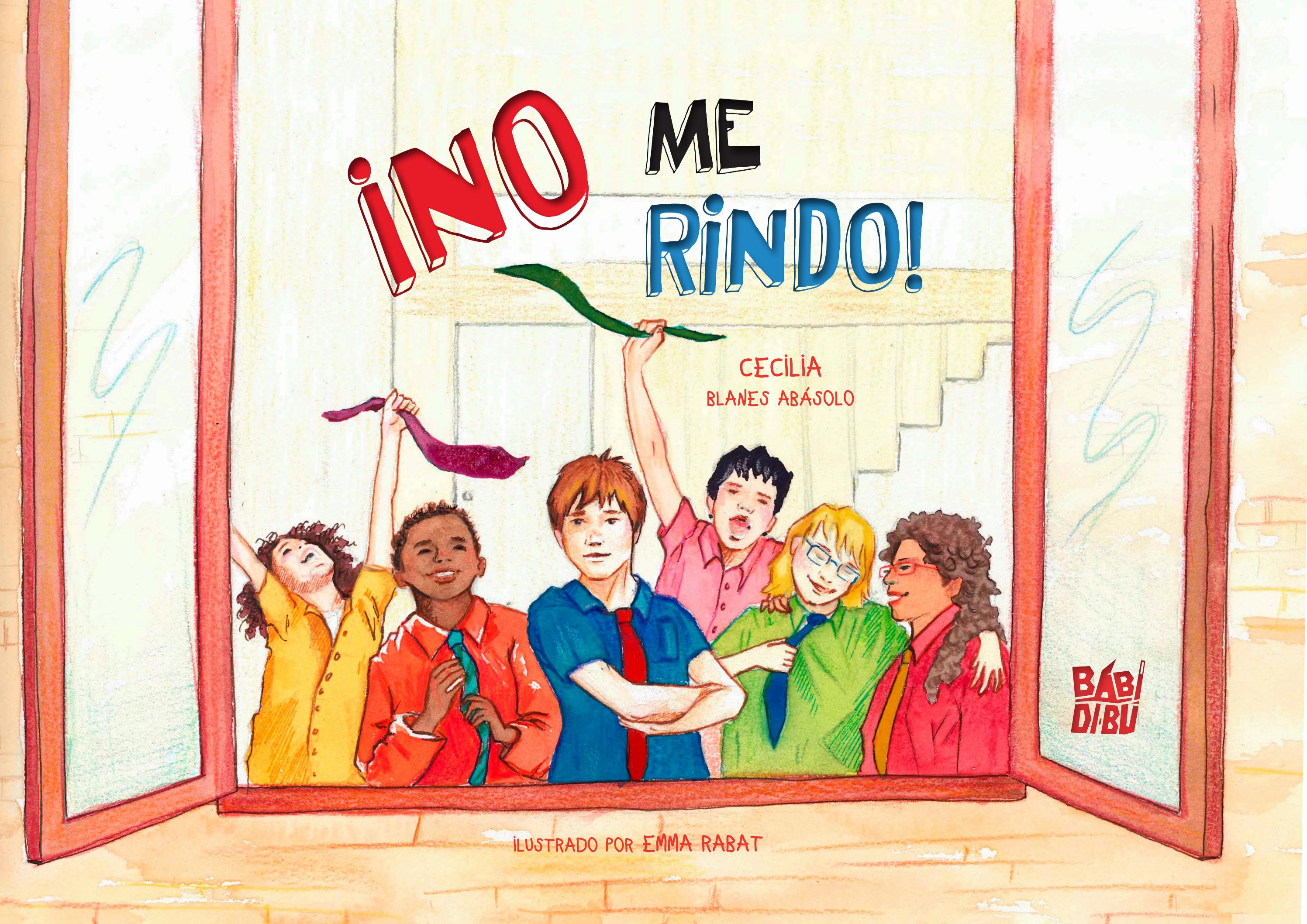 ¡No me rindo! by BABIDI-BÚ - Issuu