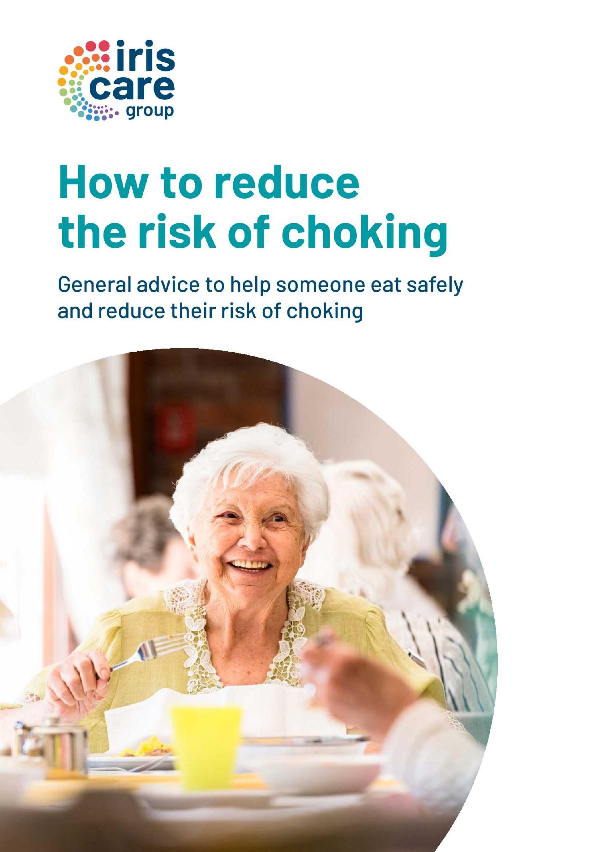 How to Reduce the Risk of Choking by Iris Care Group - Issuu
