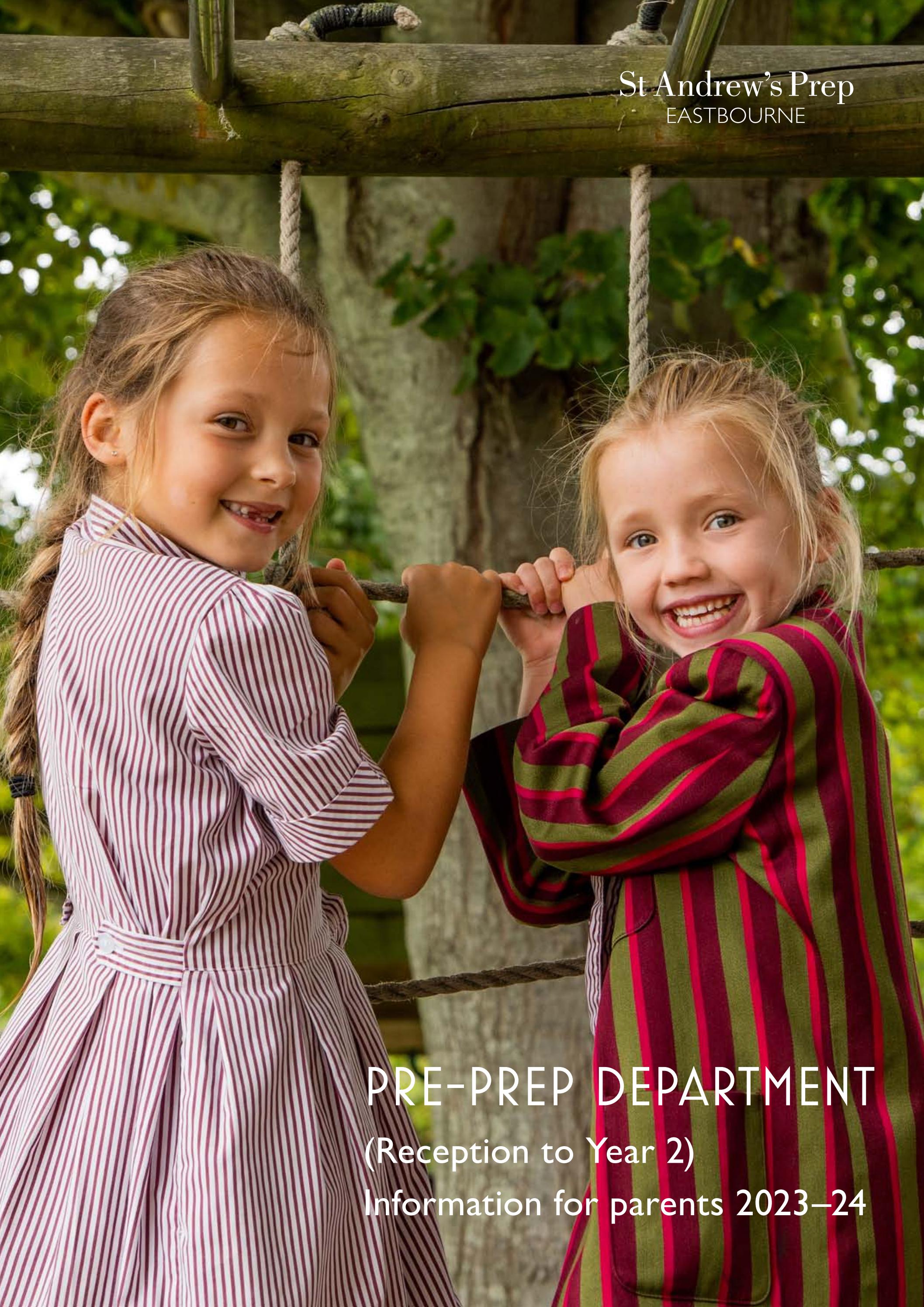 St Andrew's Prep - Pre-Prep Parent Information Booklet 2023-2024 by ...