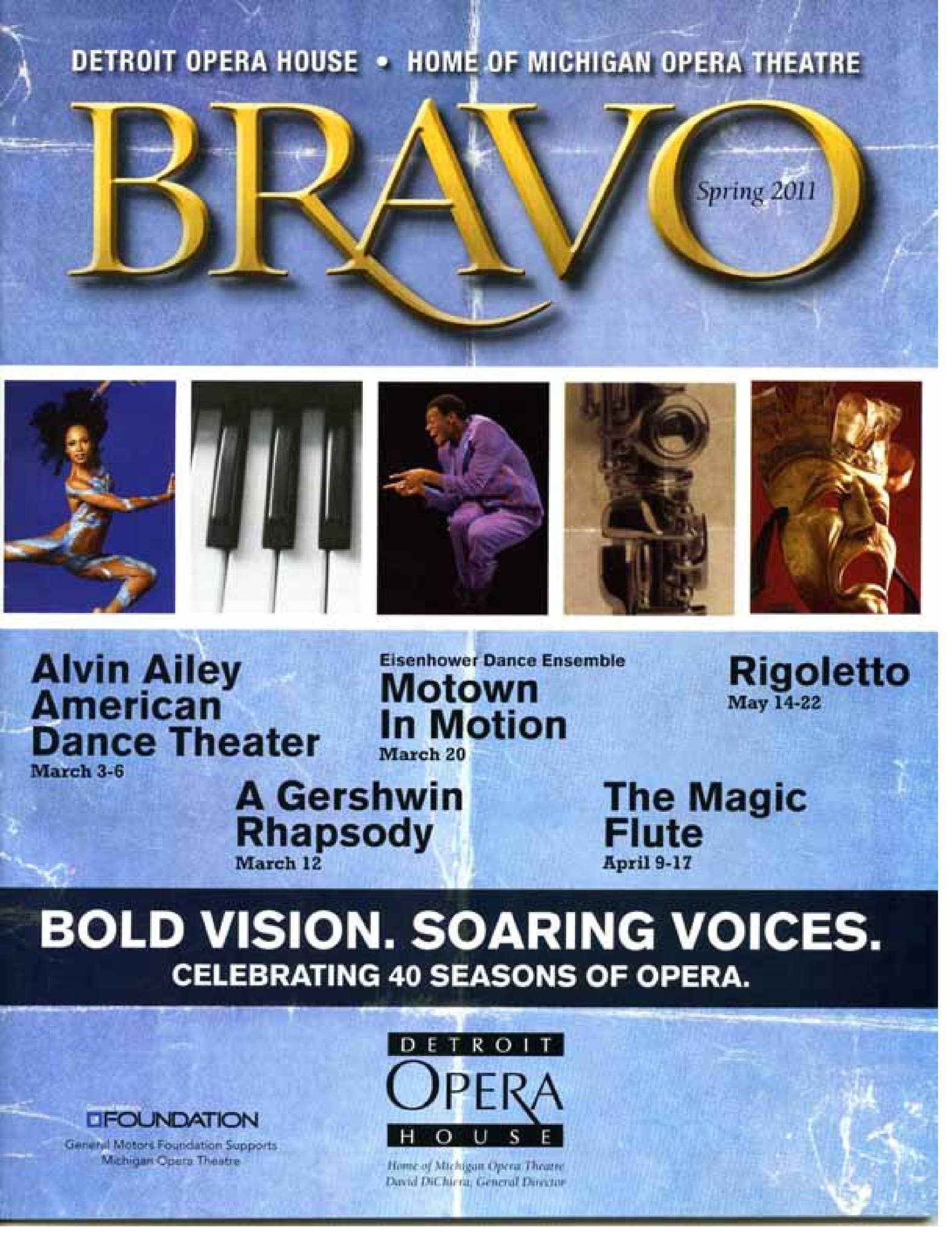PROGRAM: Bravo 2011 Spring Opera and Dance by Detroit Opera - Issuu