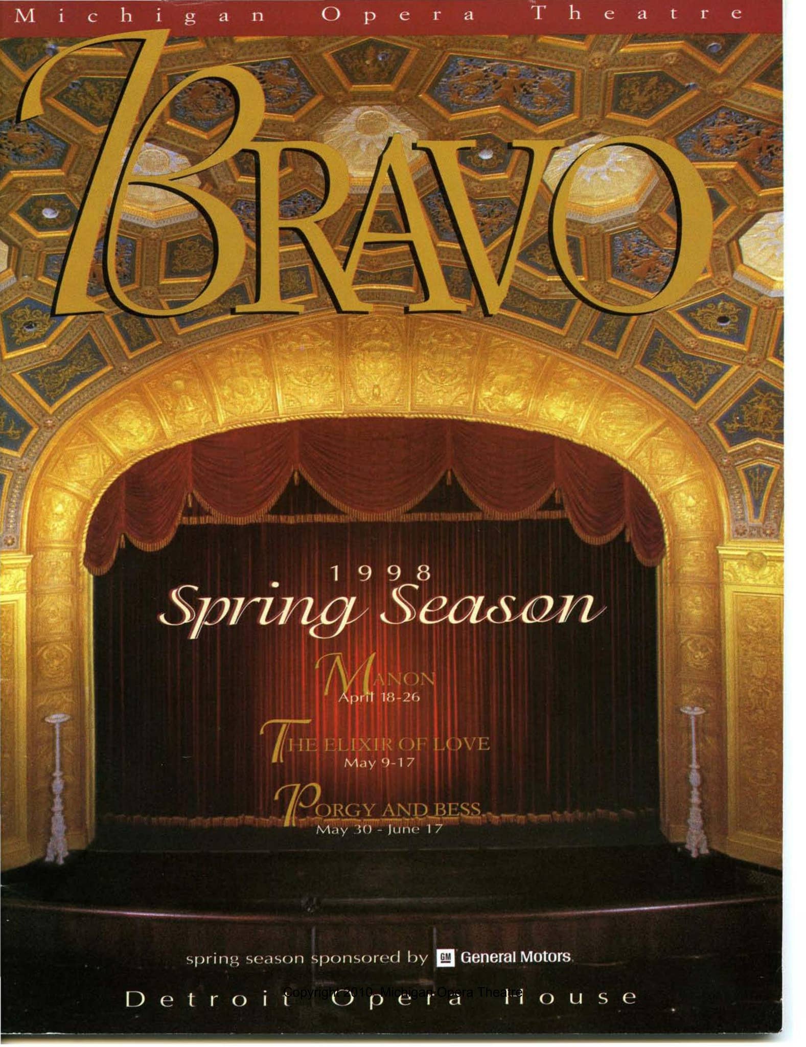 PROGRAM: Bravo 1998 Spring Opera by Detroit Opera - Issuu