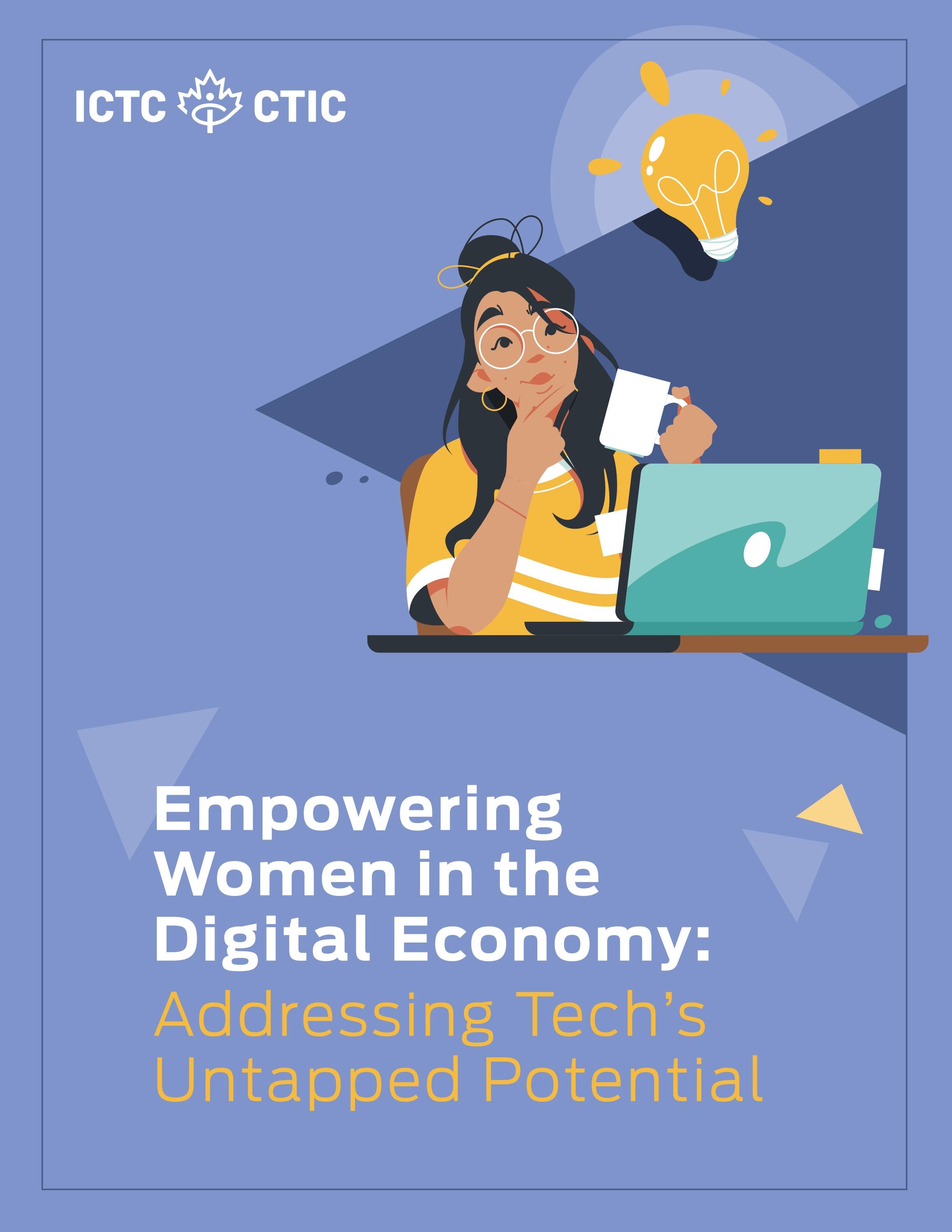 Empowering Women in the Digital Economy by ICTC-CTIC - Issuu
