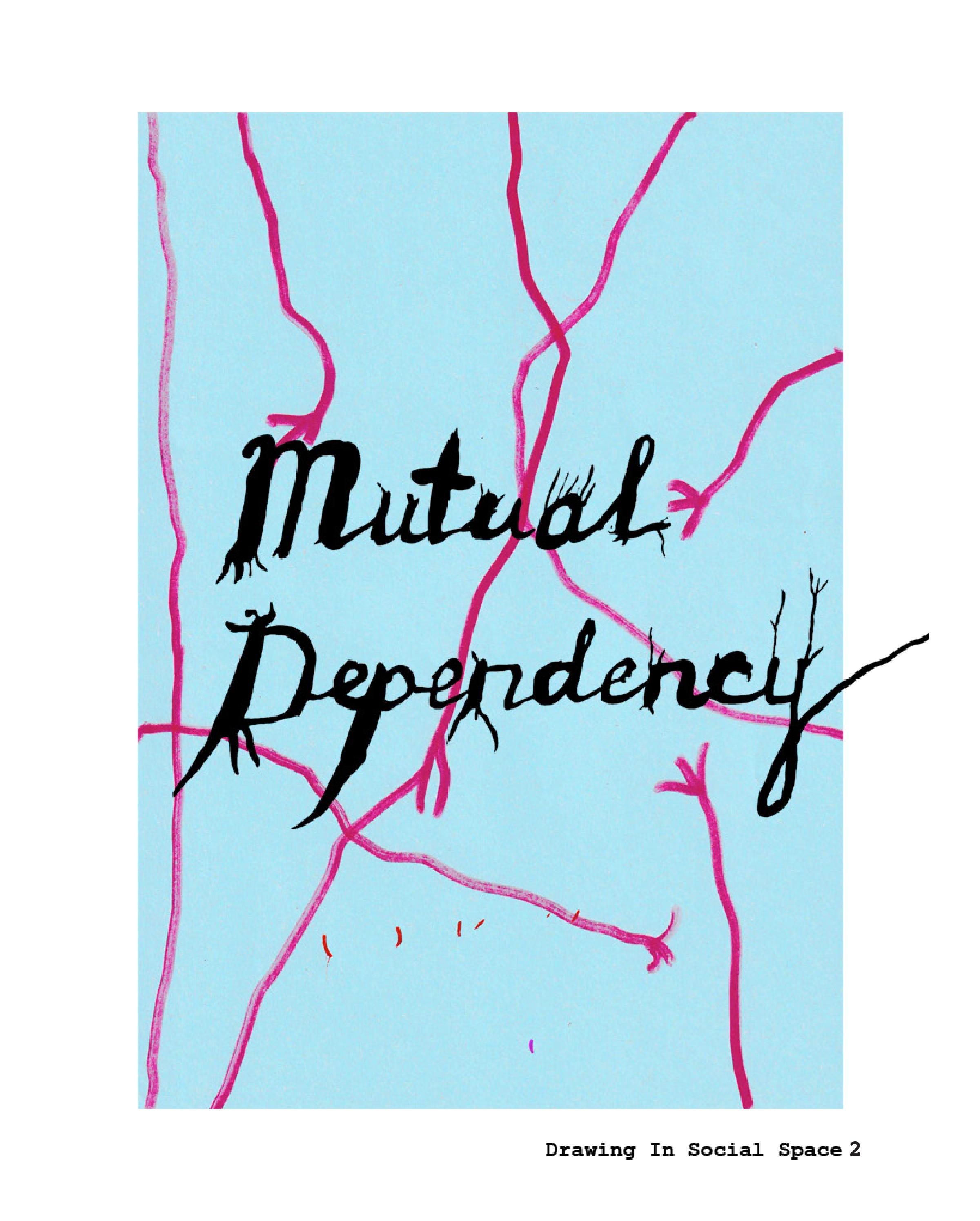 Drawing In Social Space 2: Mutual Dependency by drawinginsocialspace22 ...