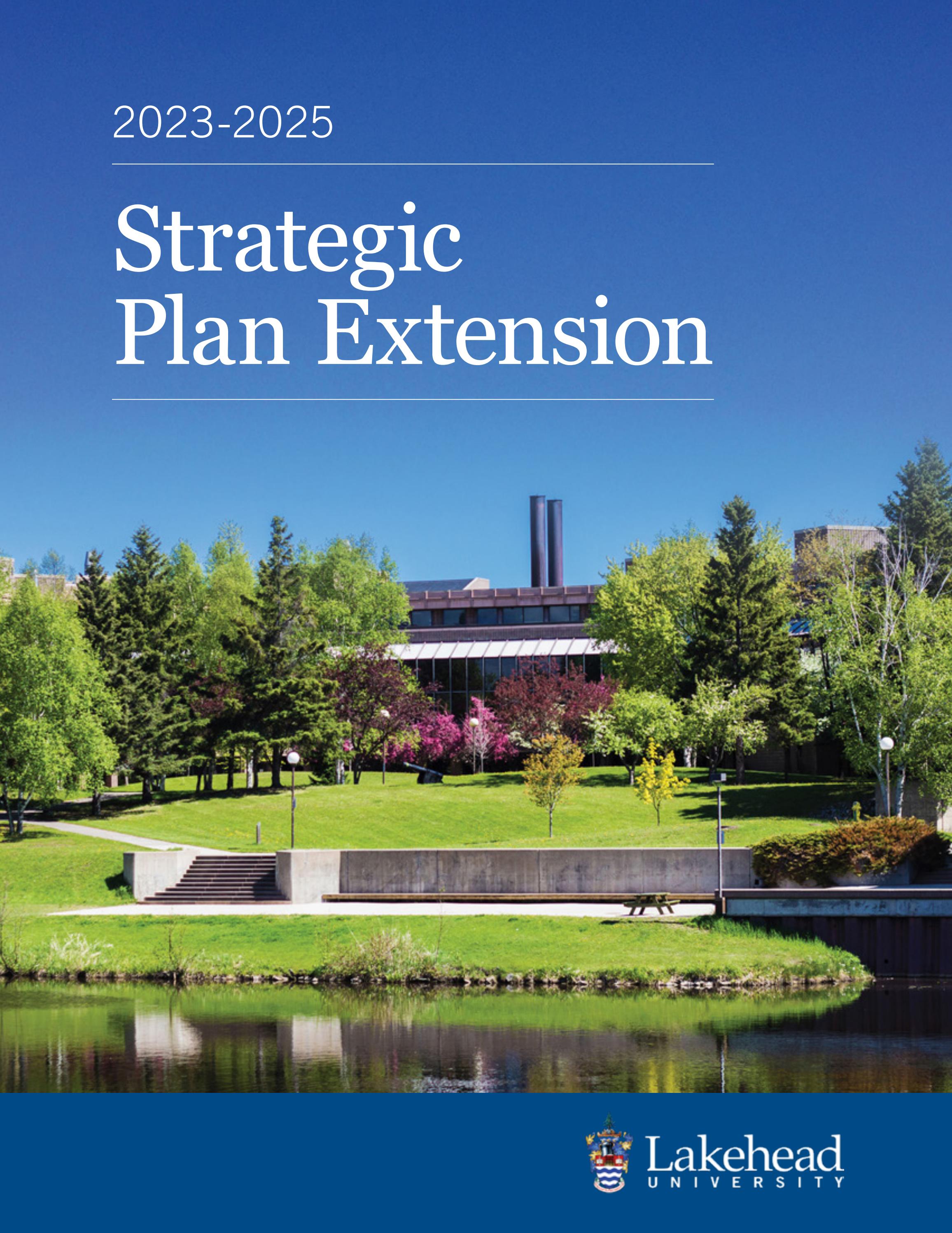 Lakehead University 2018-2025 Strategic Plan by Lakehead University - Issuu