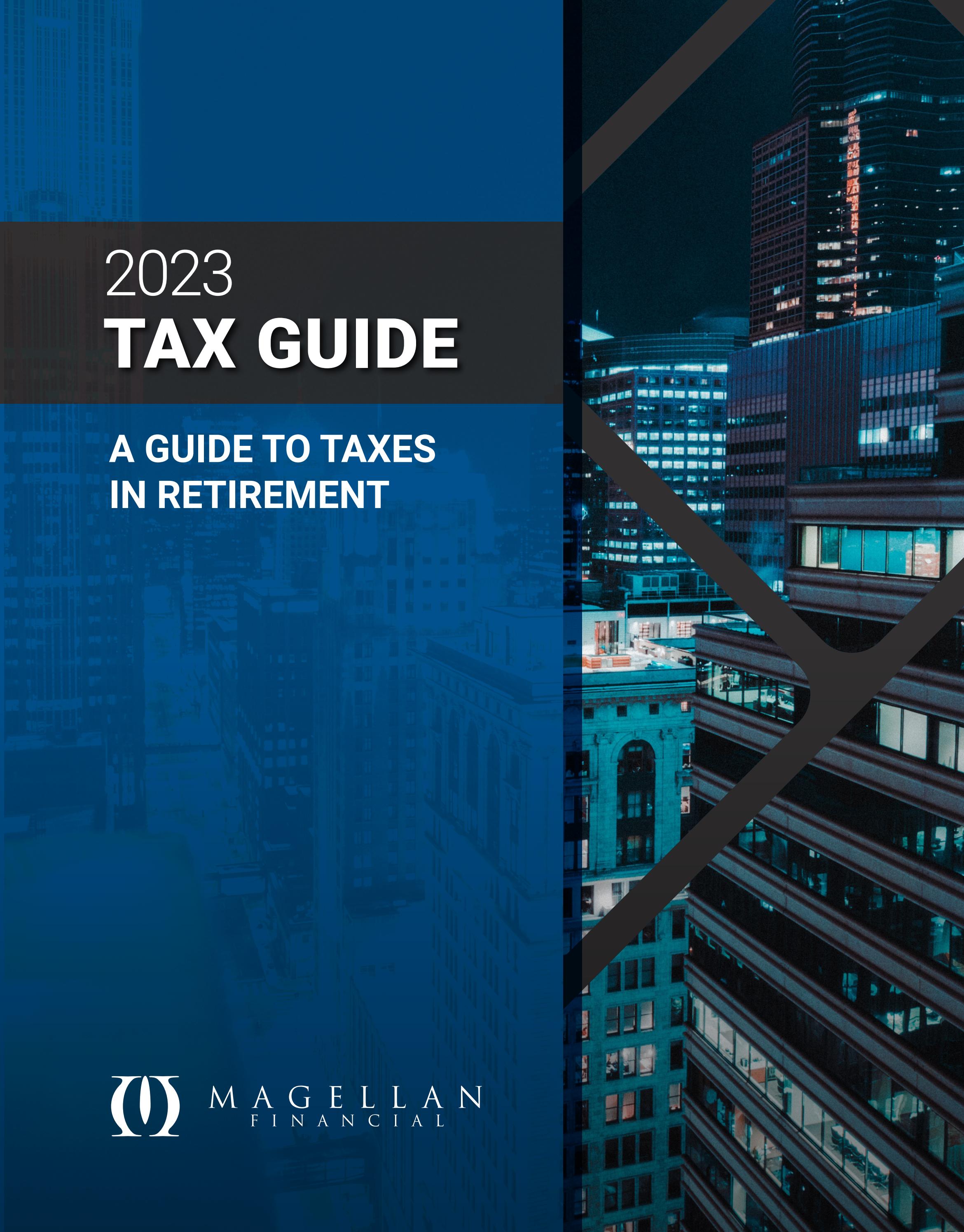Magellan - 2023 Tax Guide by MagellanFin - Issuu