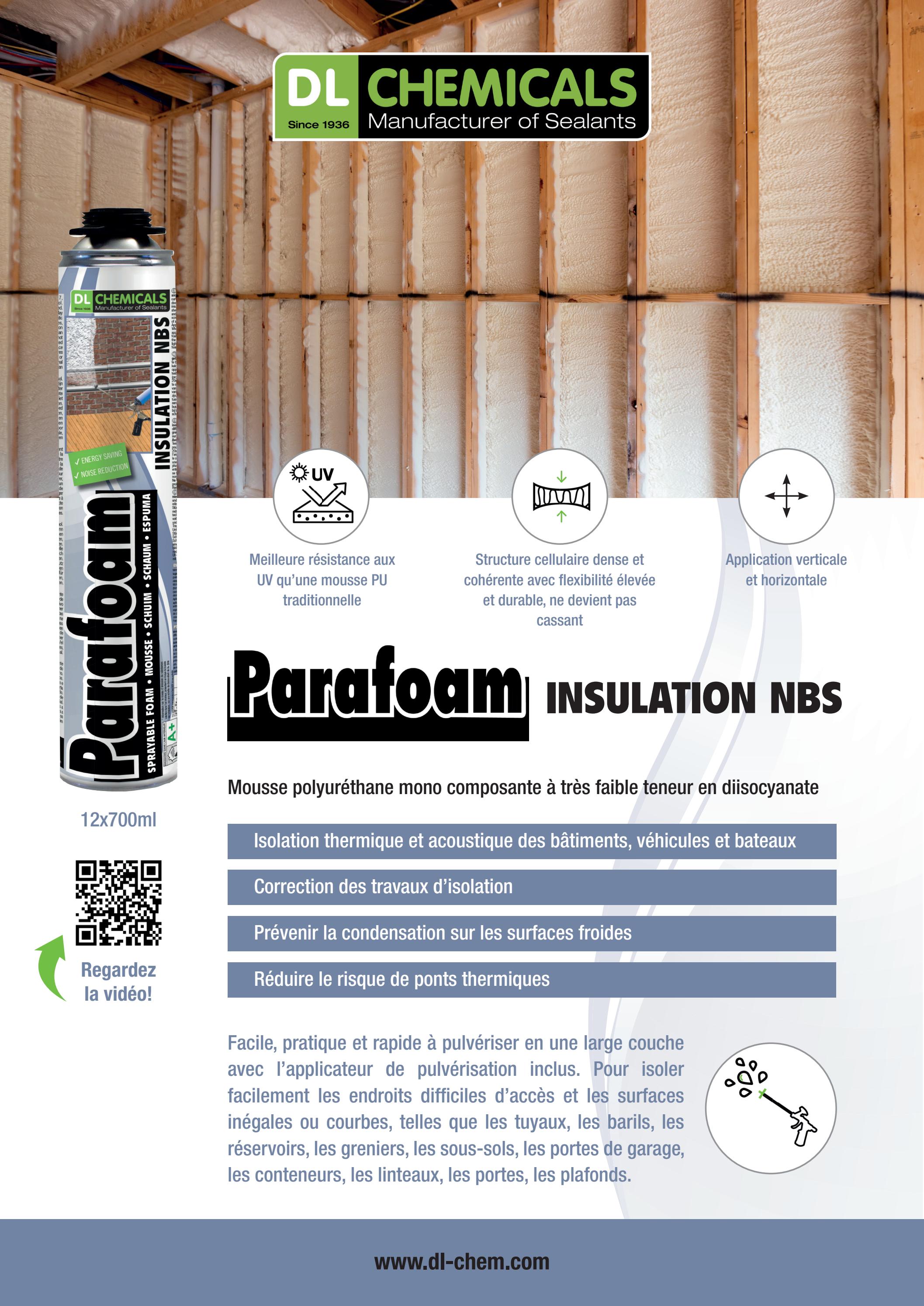 Isolez facilement, pratiquement et rapidement avec Parafoam Insulation NBS by DL Chemicals - Issuu