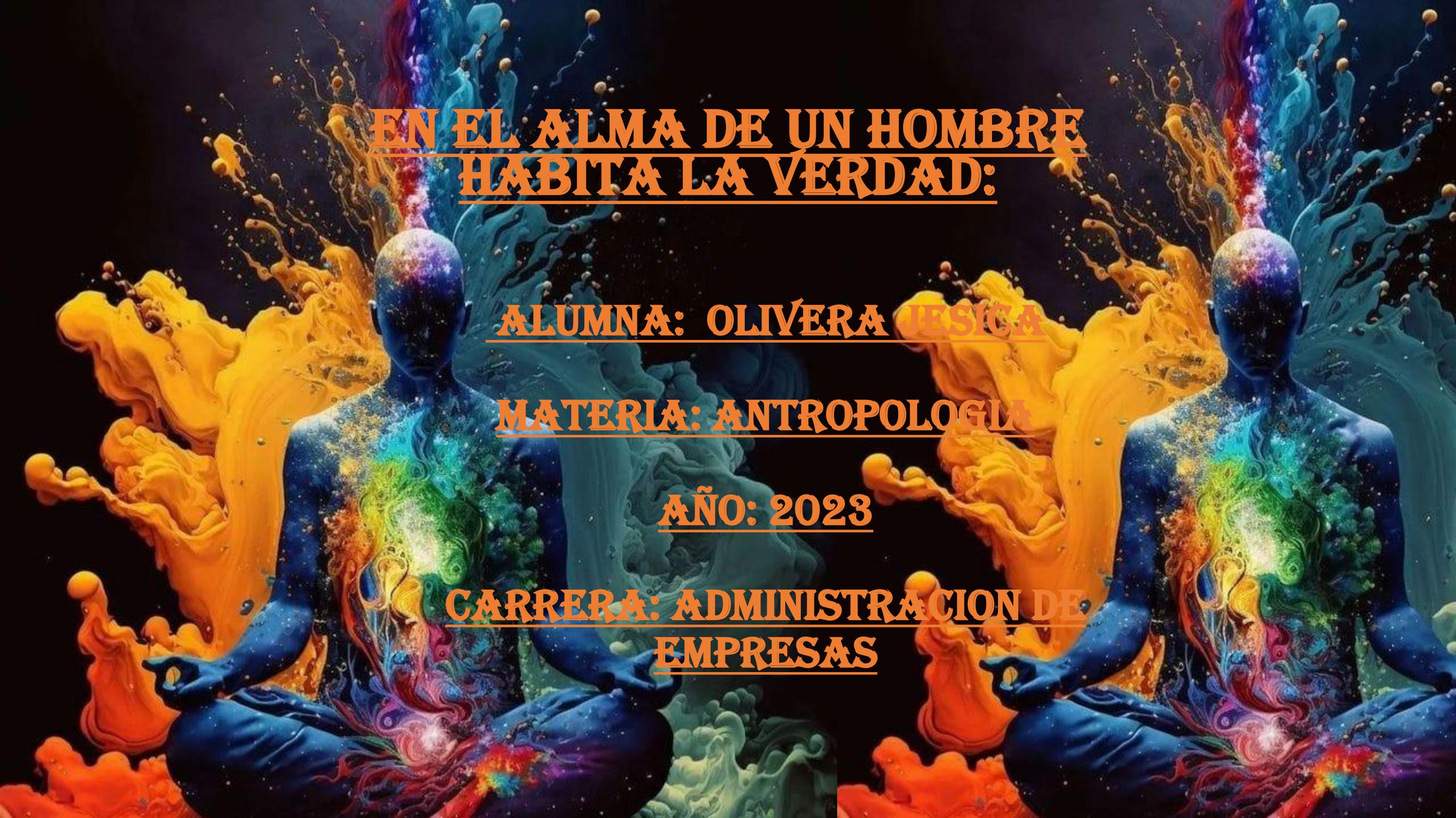En el alma de un hombre habita la verdad by Jesica Olivera - Issuu