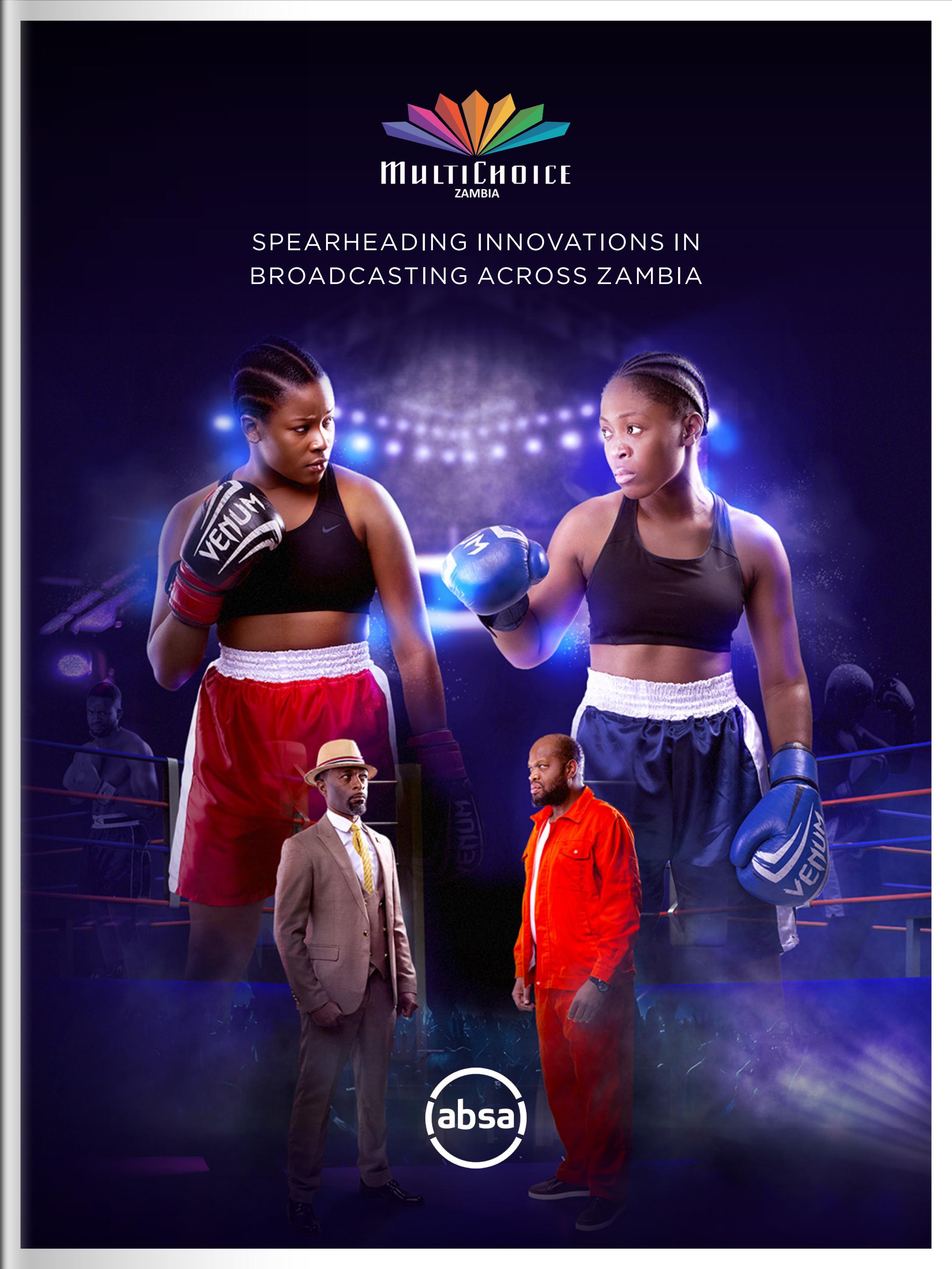 MultiChoice Zambia by Outlook Publishing - Issuu