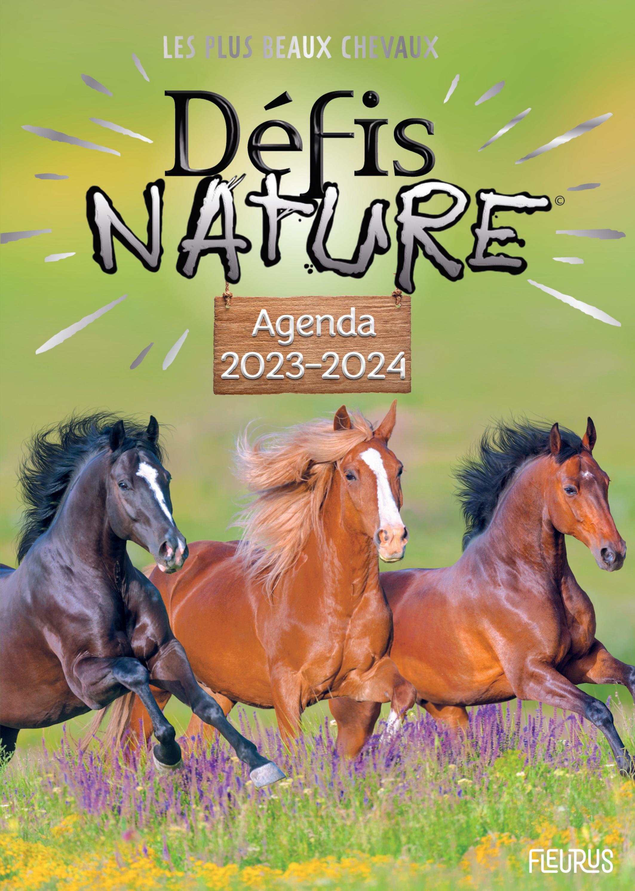 Agenda Défis Nature - Chevaux - 2023-2024 by Fleurus Editions - Issuu
