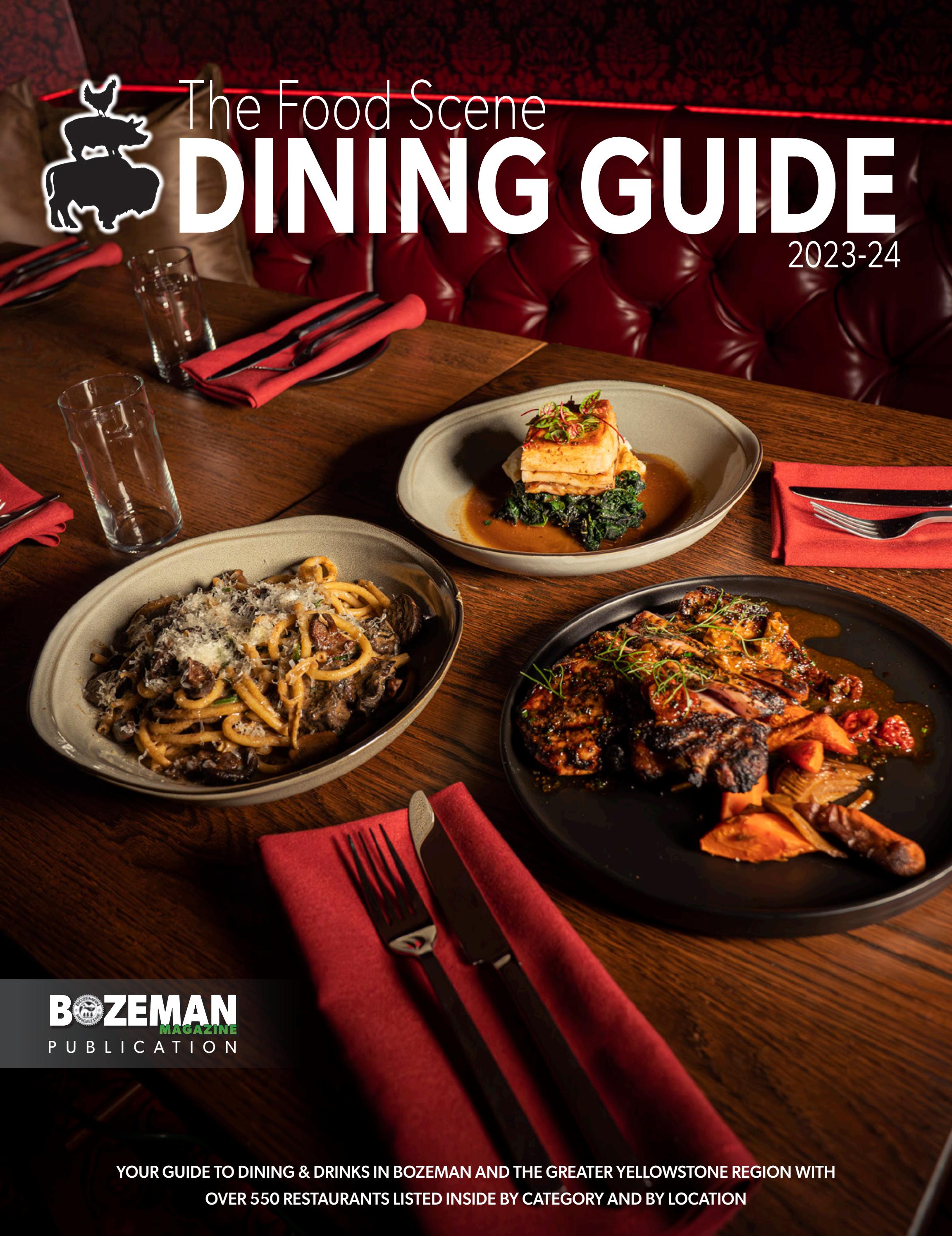 Food Scene Dining Guide 2023 by Bozeman Magazine - Issuu
