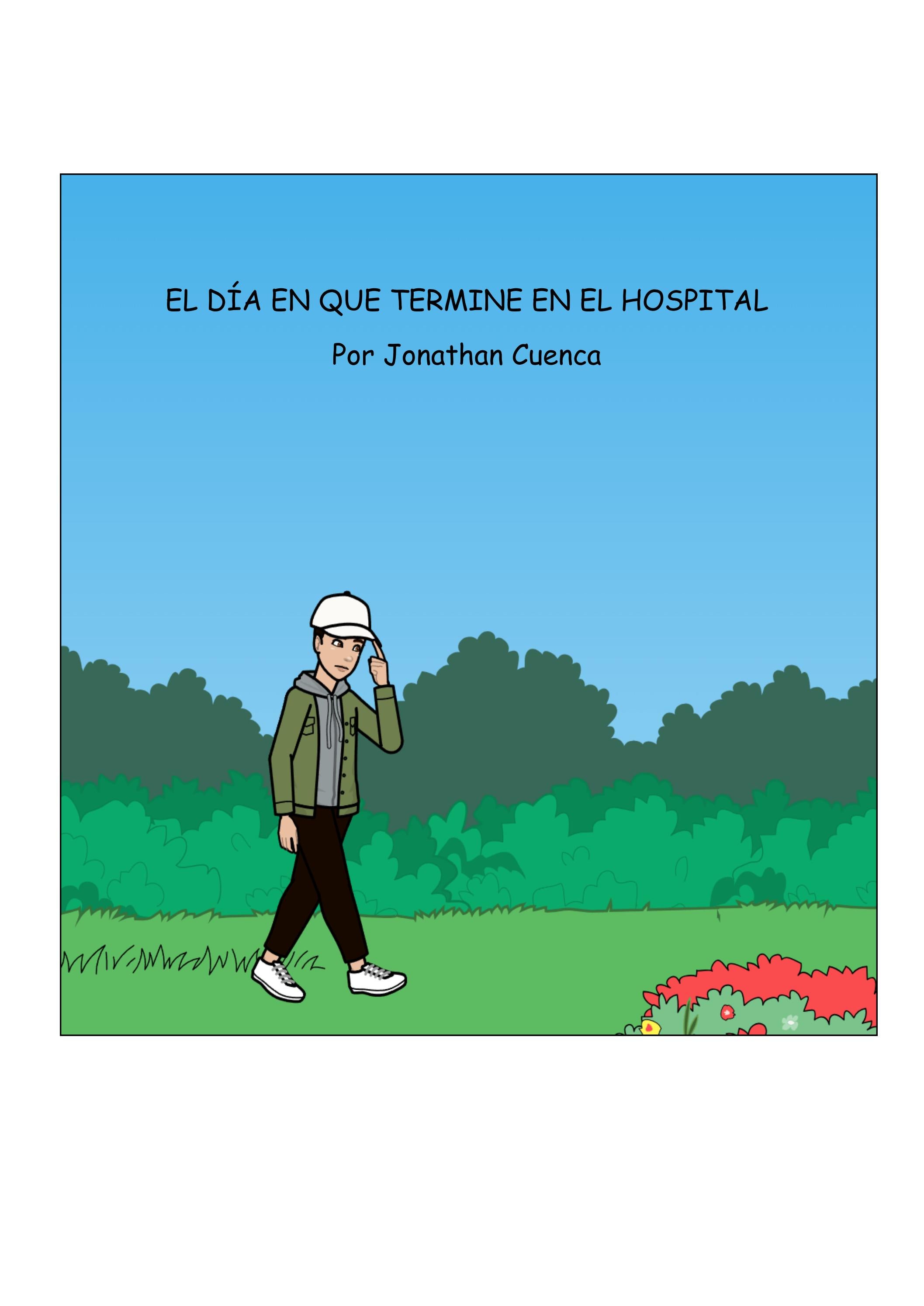 El día en que termine en el Hospital by Jonathan Cuenca - Issuu