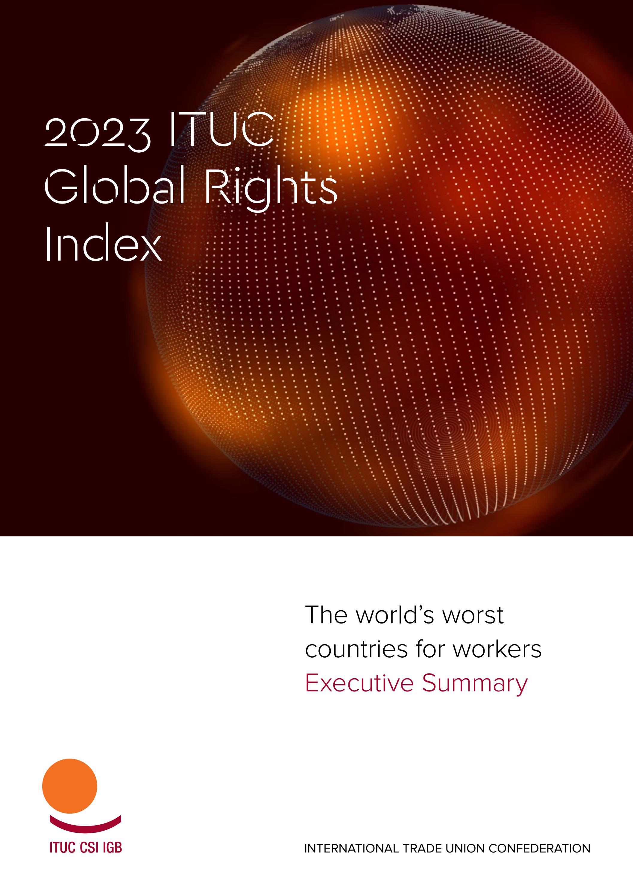 2023 ITUC Global Rights Index by International Trade Union ...